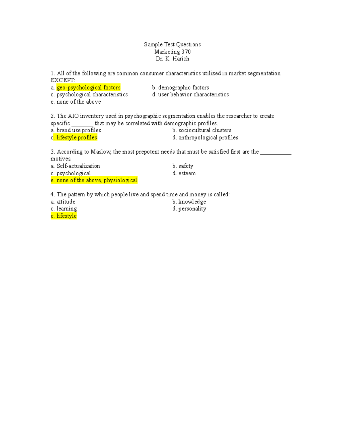 Sample Test Question - K. Harich 1. All of the following are common ...