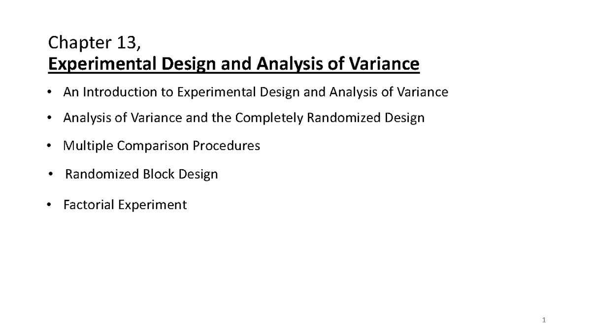 Chapter 2 (13)- Experimental Design and Analysis of Variance - Chapter 13, Experimental Design ...