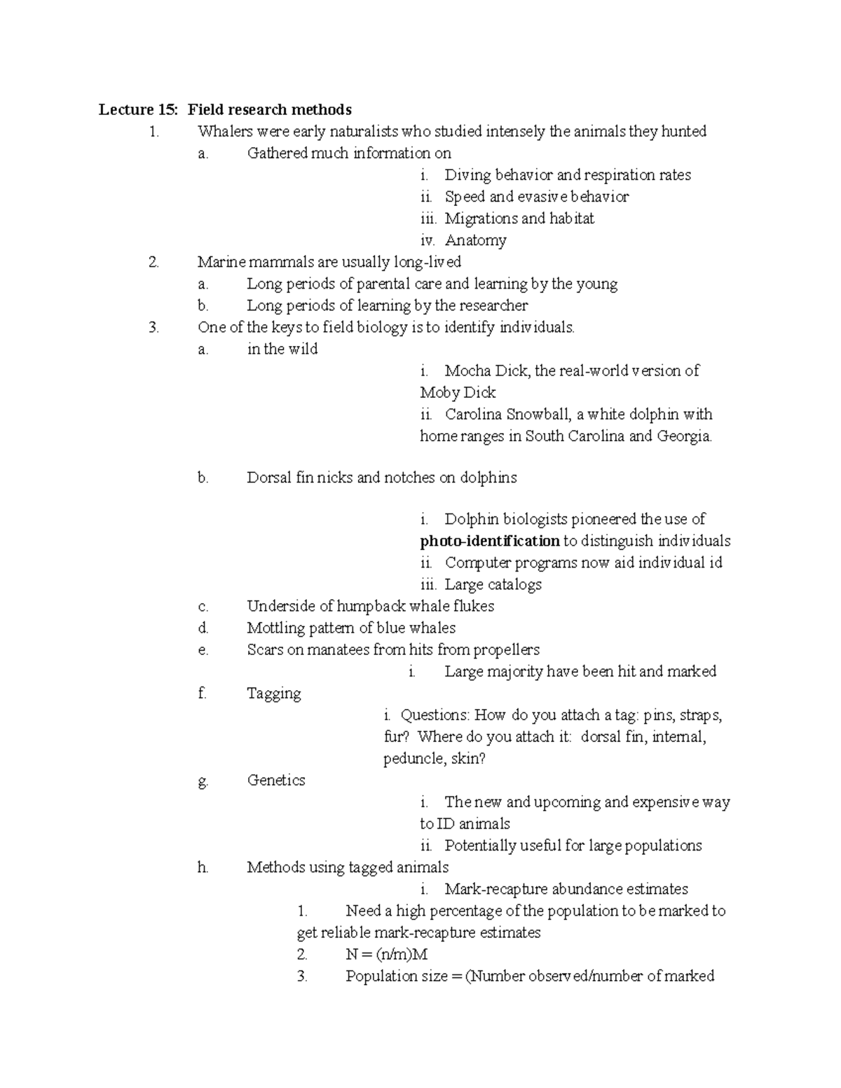 4 4 Notes - Lecture 15: Field research methods 1. Whalers were early ...