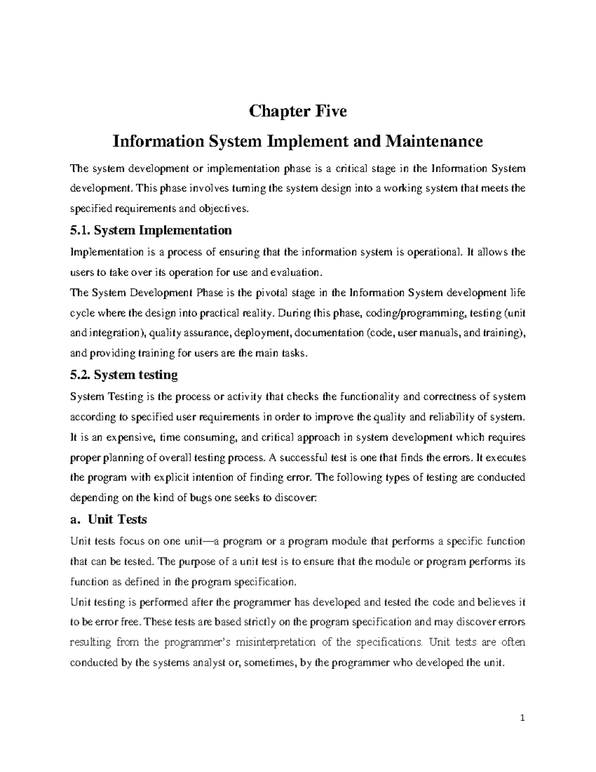 Chapter 5 Development and maintainance - Chapter Five Information System Implement and ...