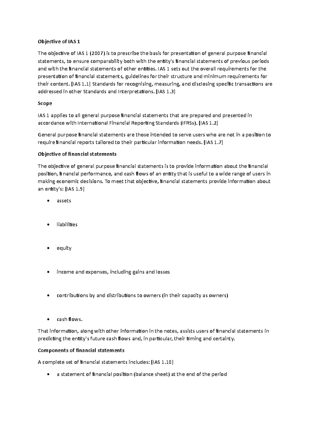 Objective Of IAS 1 IAS 1 Sets Out The Overall Requirements For The