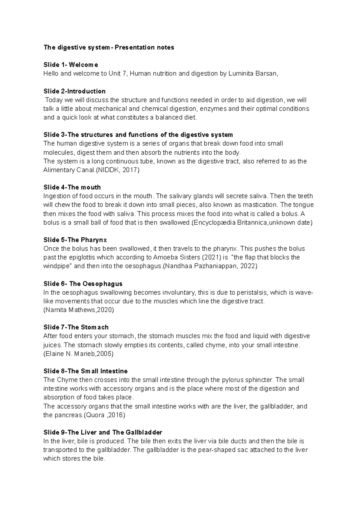 The digestive system- Presentation notes - Slide 3-The structures and ...
