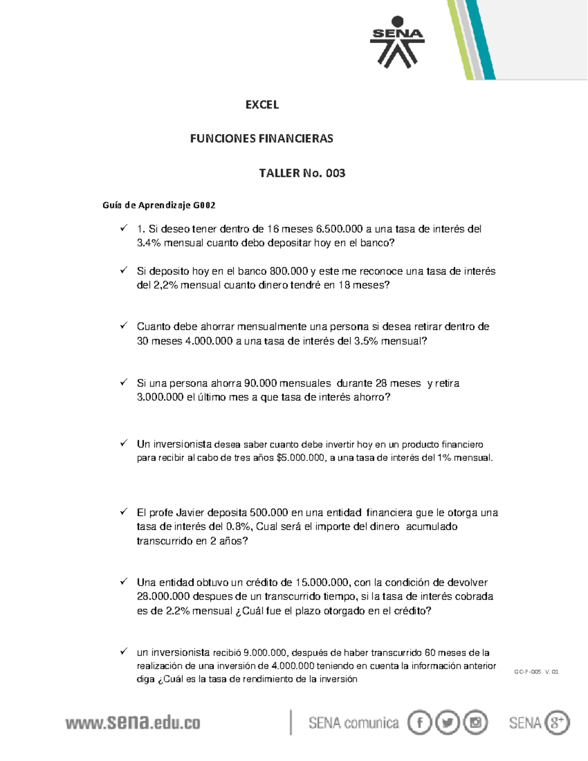 Taller 3- Funcion Financiera si - GC-F - 005 V. 0 1 EXCEL FUNCIONES ...