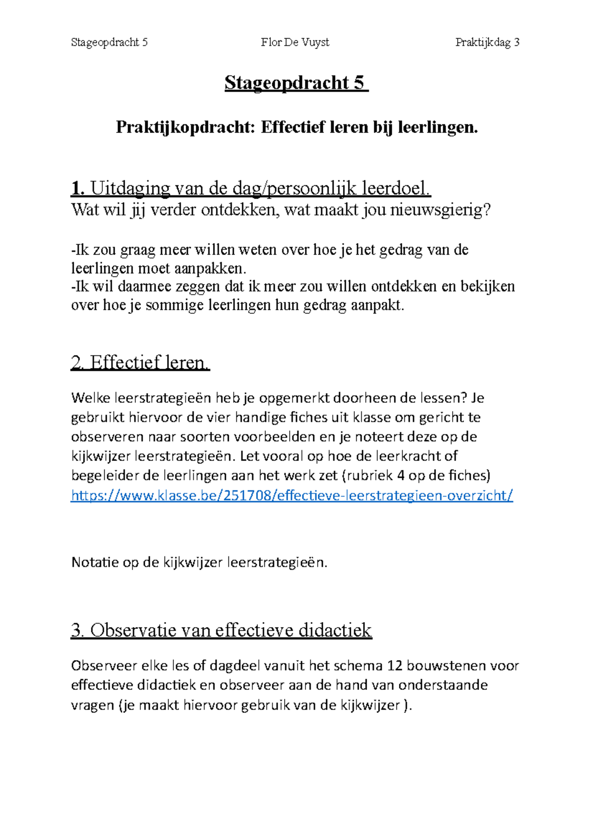 LK1 PO5 Effectiefleren - Stageopdracht 5 Praktijkopdracht: Effectief ...