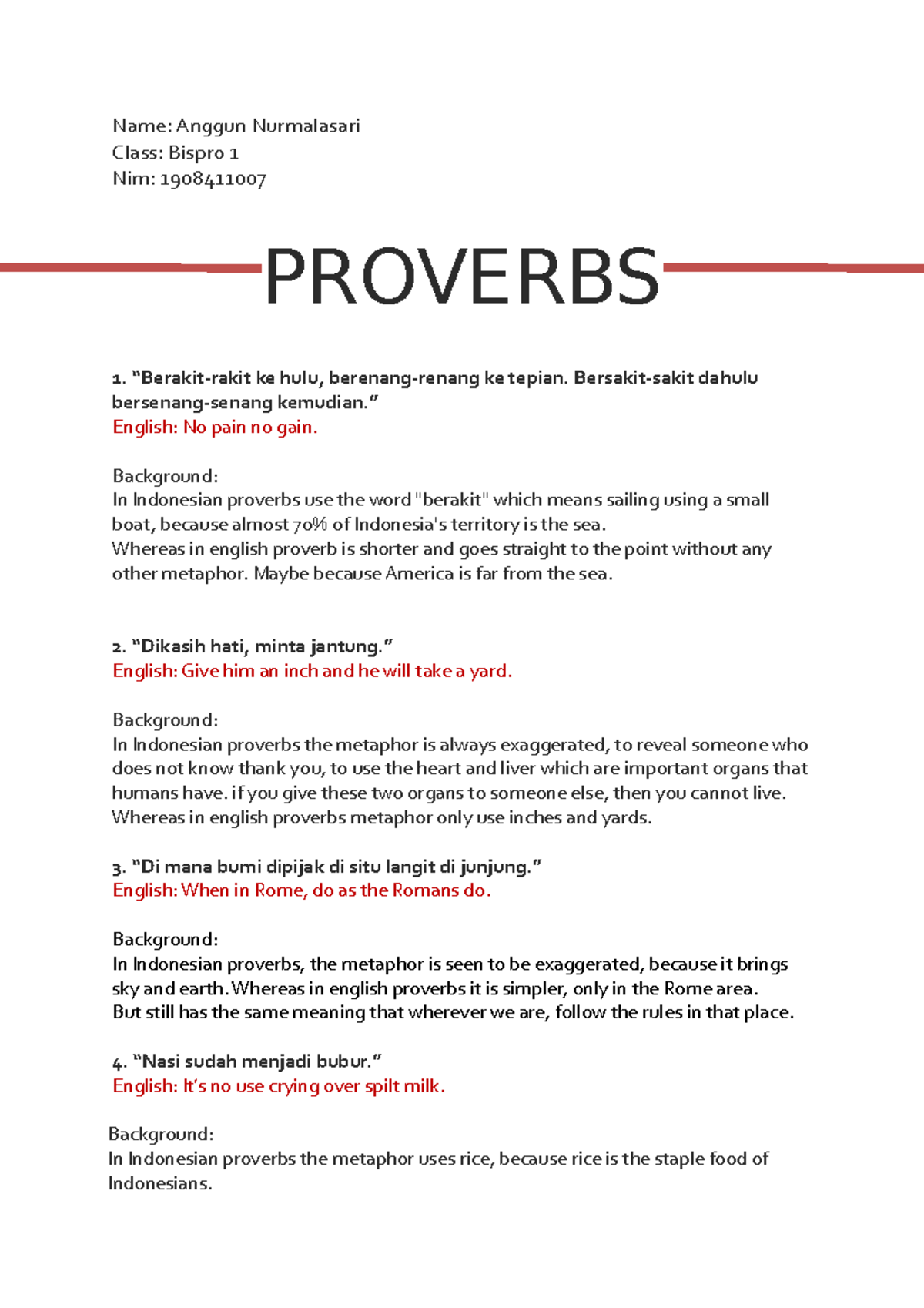 Proverbs Material - Name: Anggun Nurmalasari Class: Bispro 1 Nim: 1908411007 PROVERBS “Berakit ...