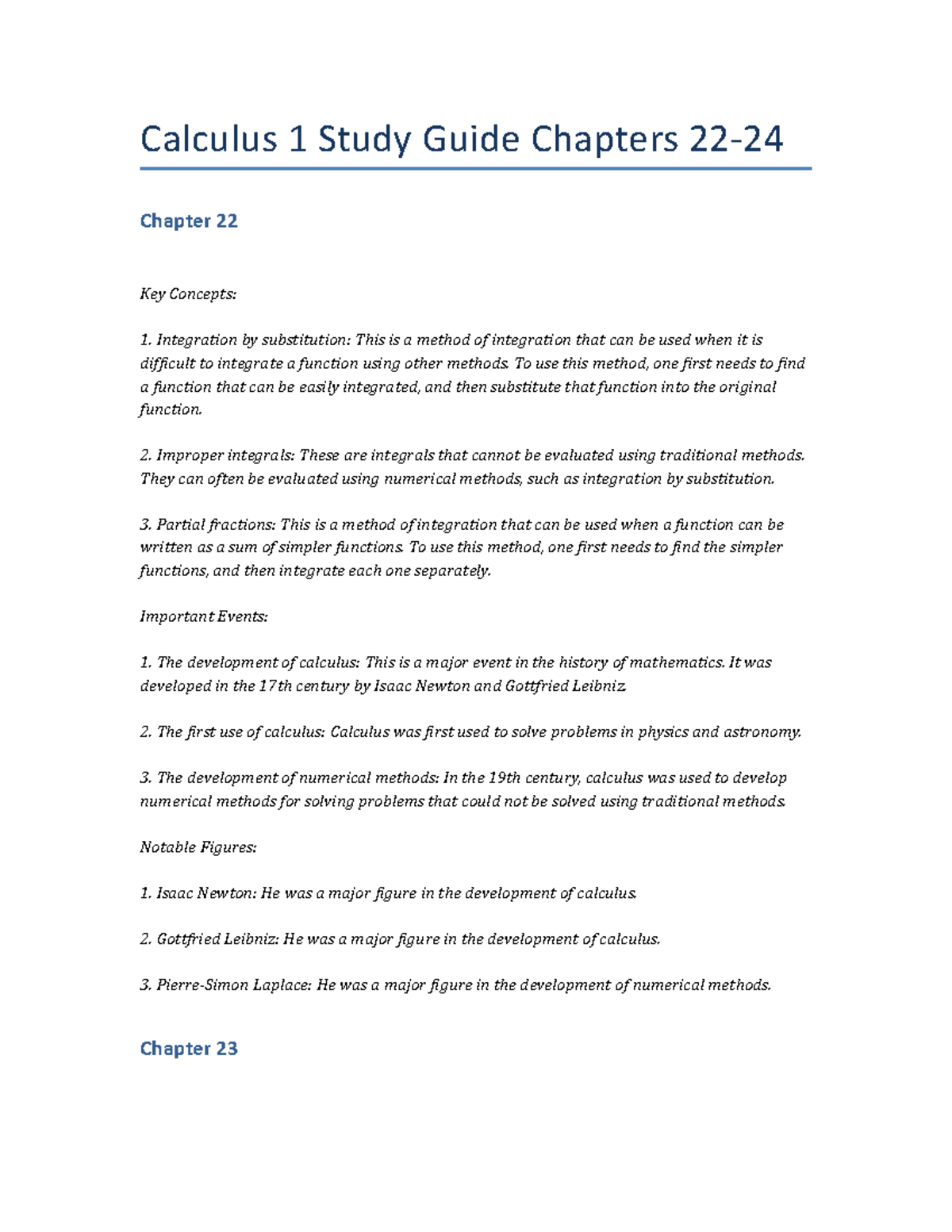 Calculus 1 Study Guide Chapters 22-24 - To use this method, one first ...