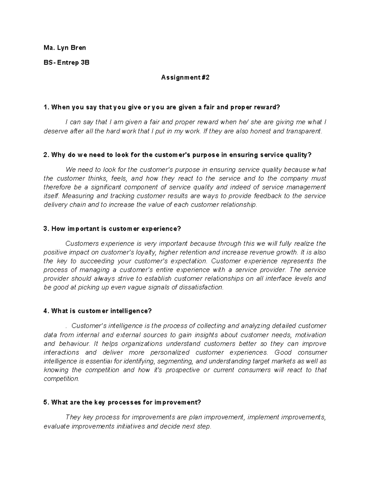 Assignment 2 eem - drfg - Ma. Lyn Bren BS- Entrep 3B Assignment # When you say that you give or ...