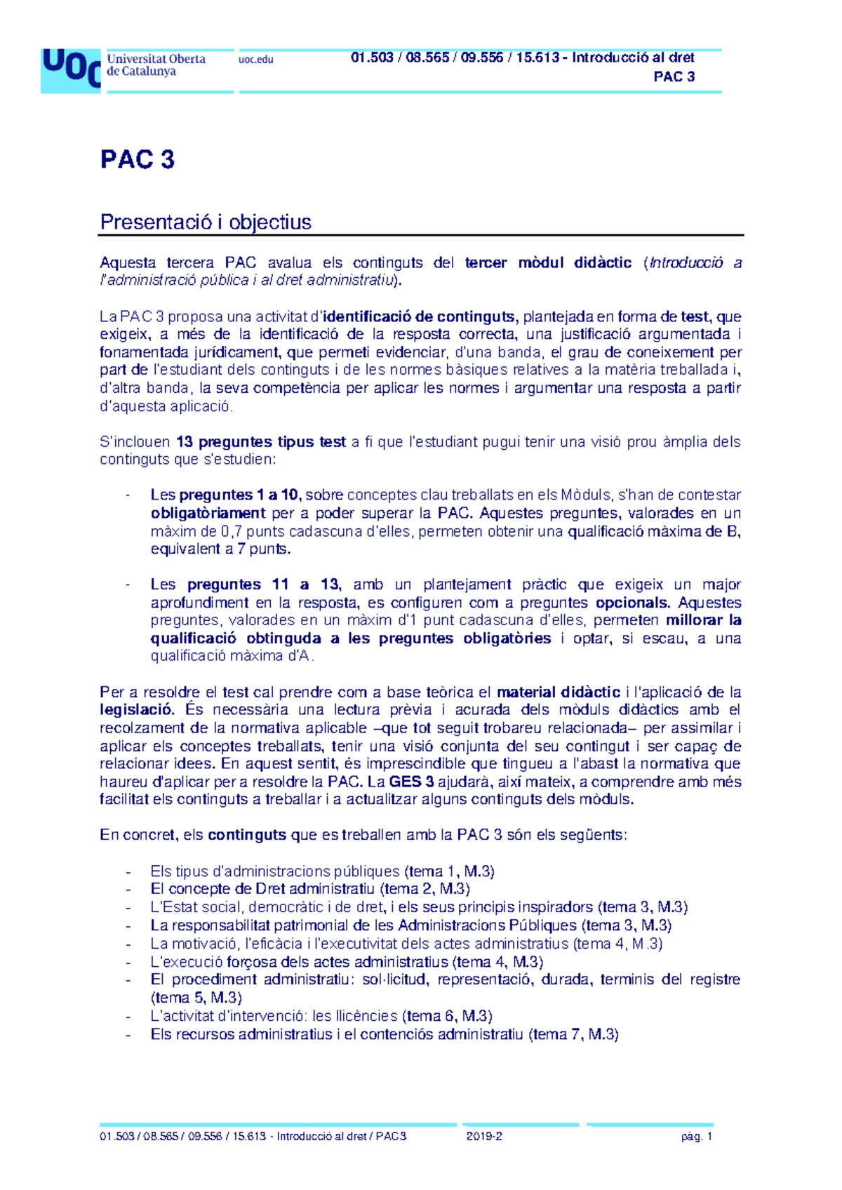 PAC 3 DRET - Tema 3 de derecho - Warning: TT: undefined function: 32 PAC 3 PAC 3 Presentació i ...