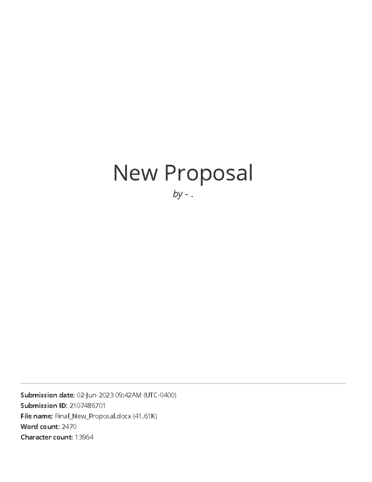 New Proposal - New Proposal by -. Submission date: 02-Jun-2023 09:42AM ...