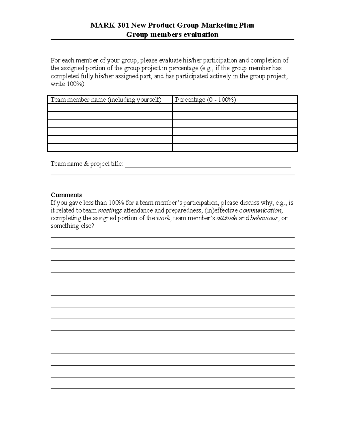 MARK301 Group Members Evaluation - MARK 301 New Product Group Marketing ...