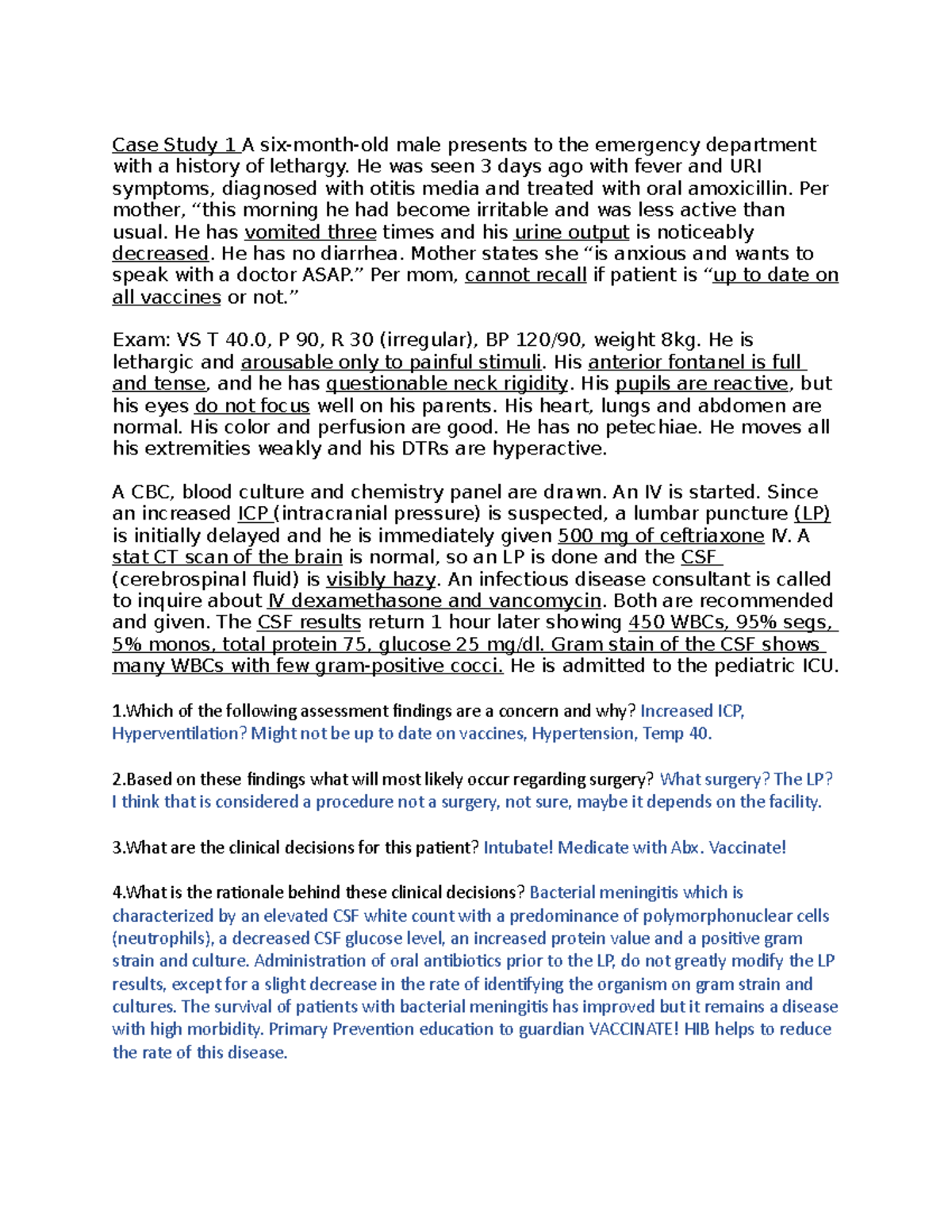 Case study 1 2nd - Case Study 1 A six-month-old male presents to the ...