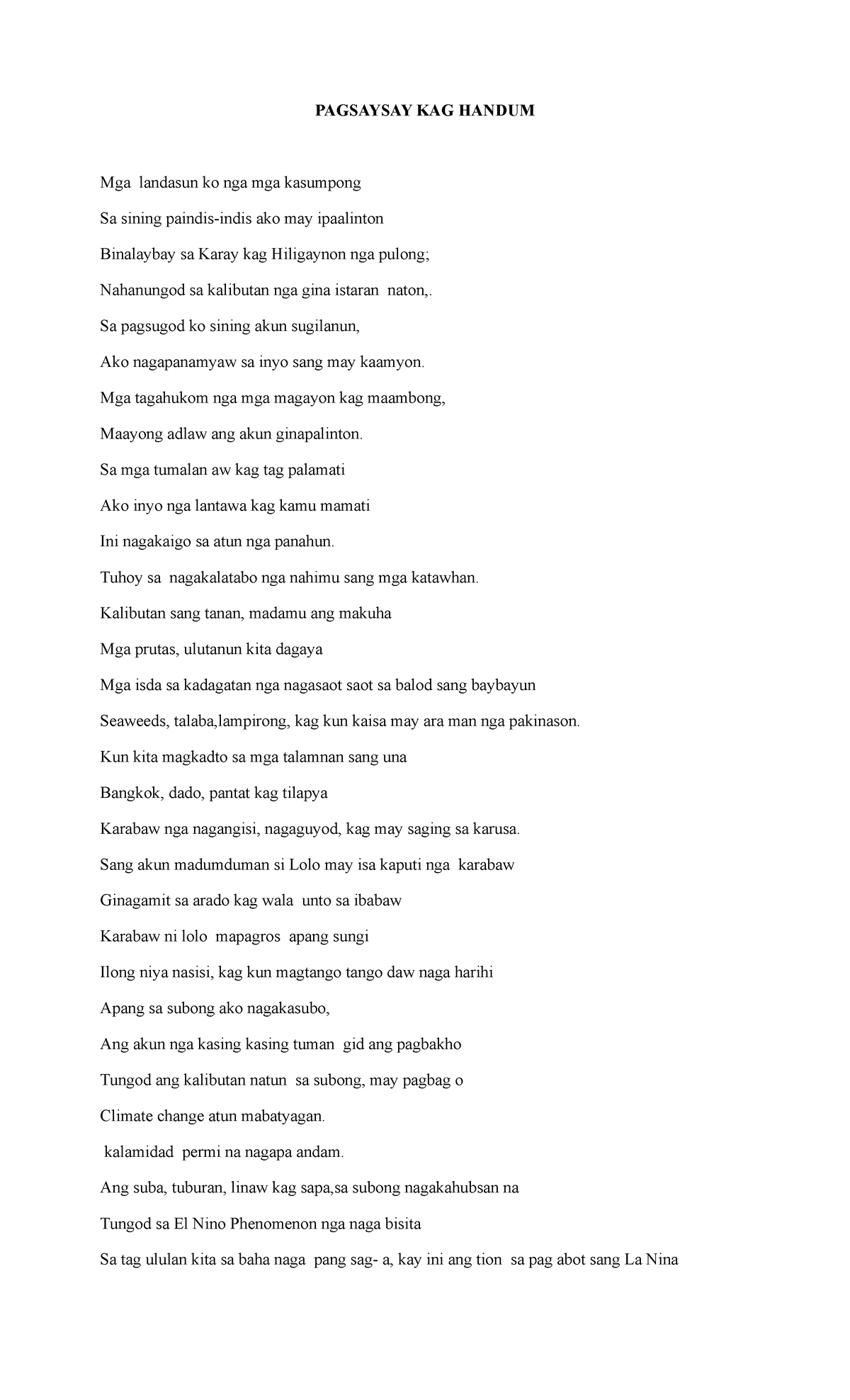 Binalaybay - a short poetry - PAGSAYSAY KAG HANDUM Mga landasun ko nga ...