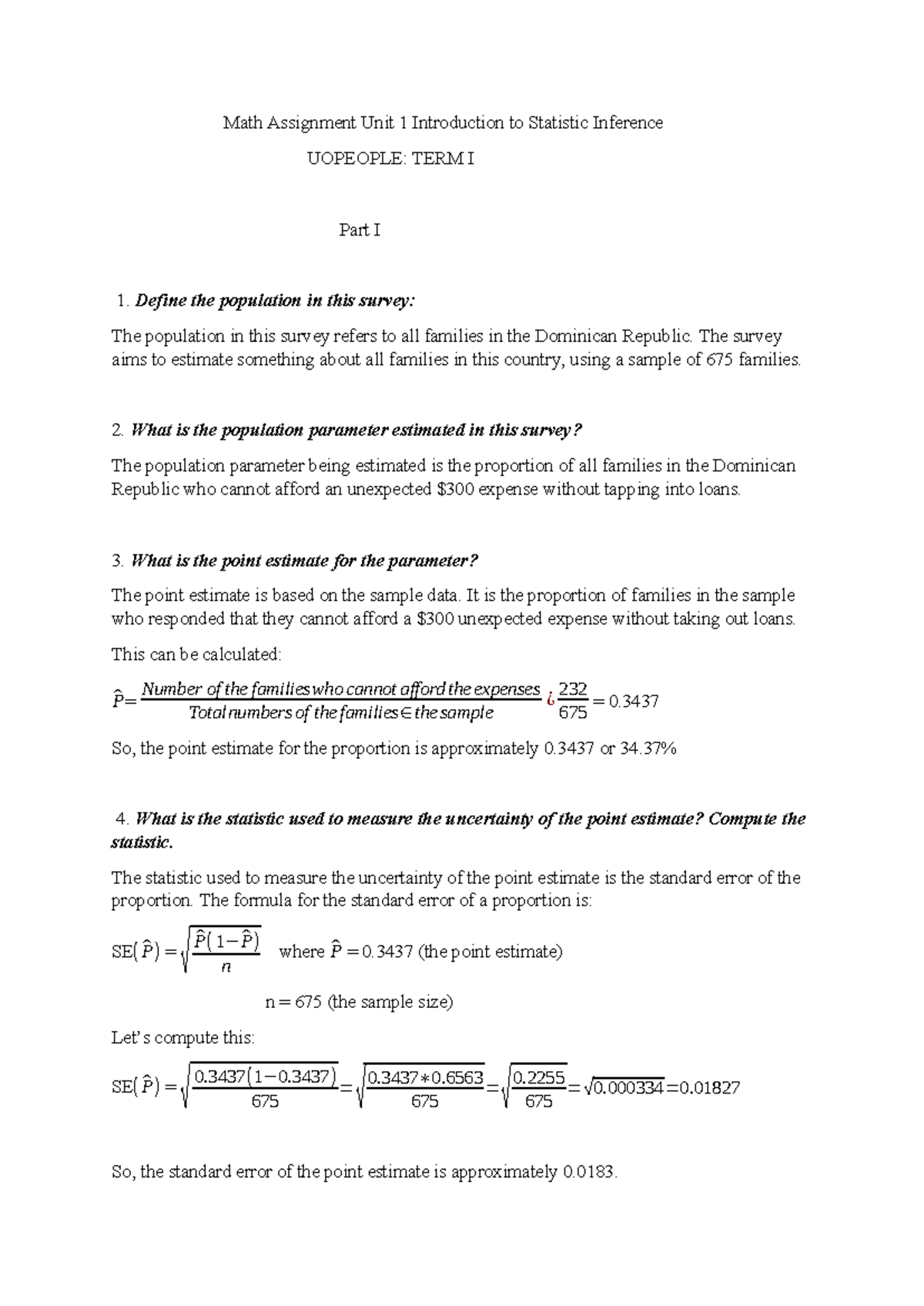 Math Assignment Unit 1 Introduction to Statistic Inference - The survey aims to estimate ...