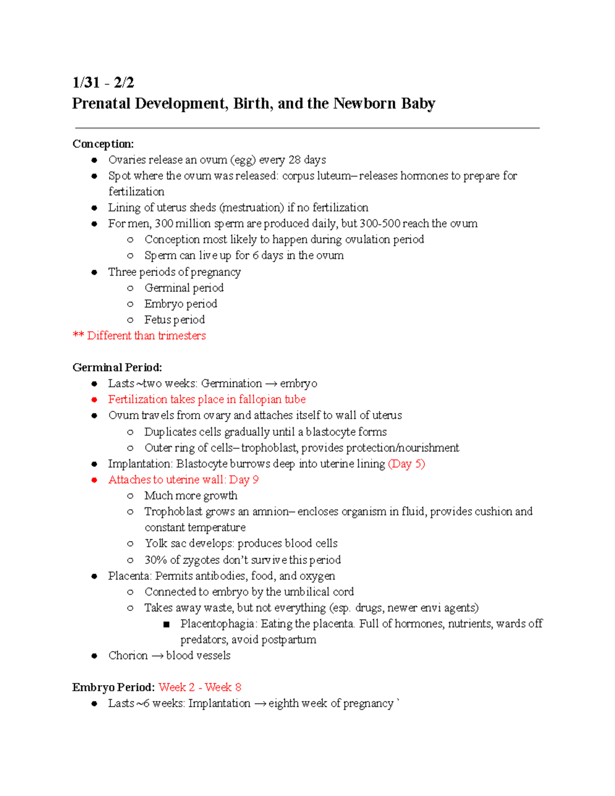 Chapter 3 - notes - 1/31 - 2/ Prenatal Development, Birth, and the ...