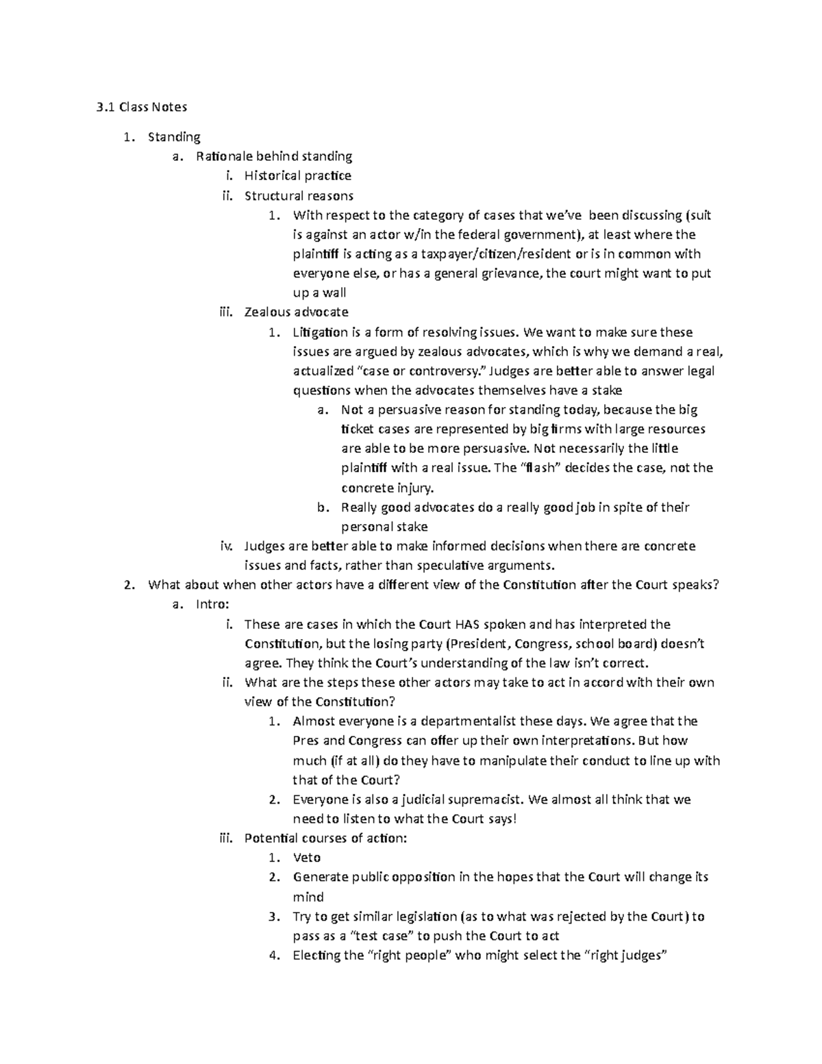 3.1 Class Notes - 3 Class Notes Standing a. Rationale behind standing i ...