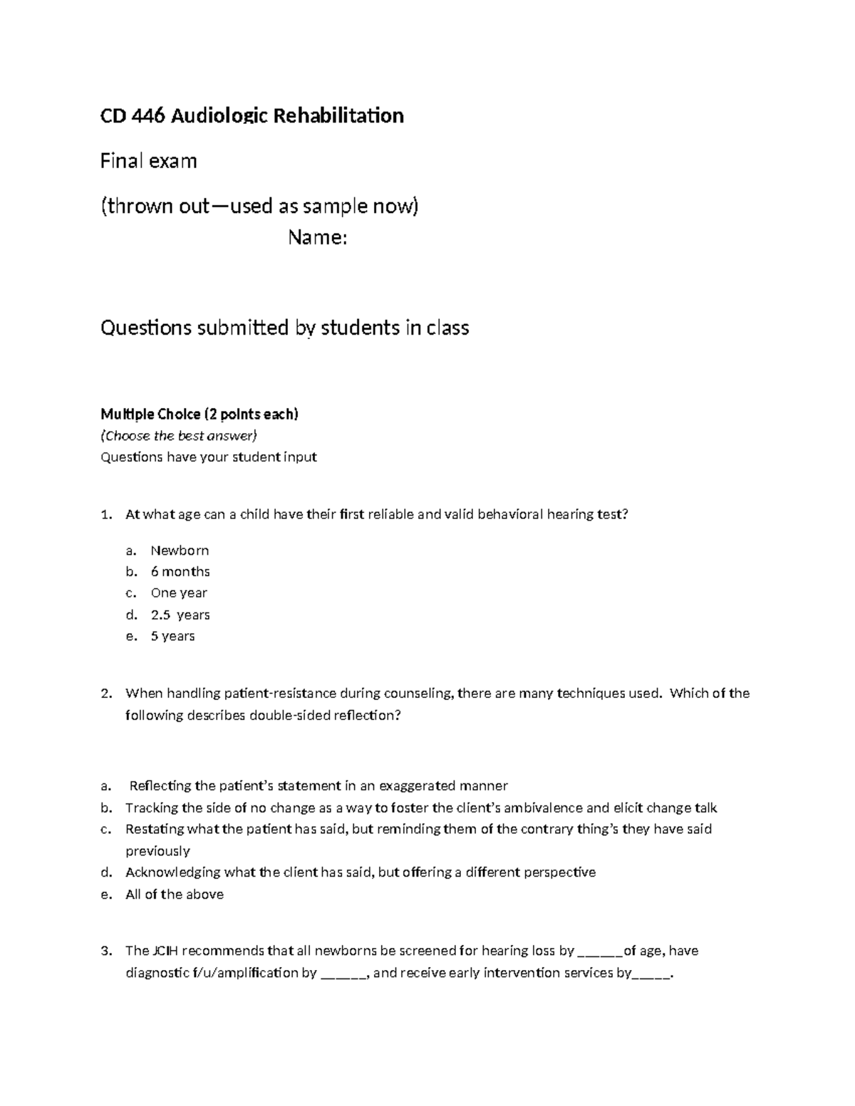 Cd 446 final Sample EXAM - CD 446 Audiologic Rehabilitation Final exam ...