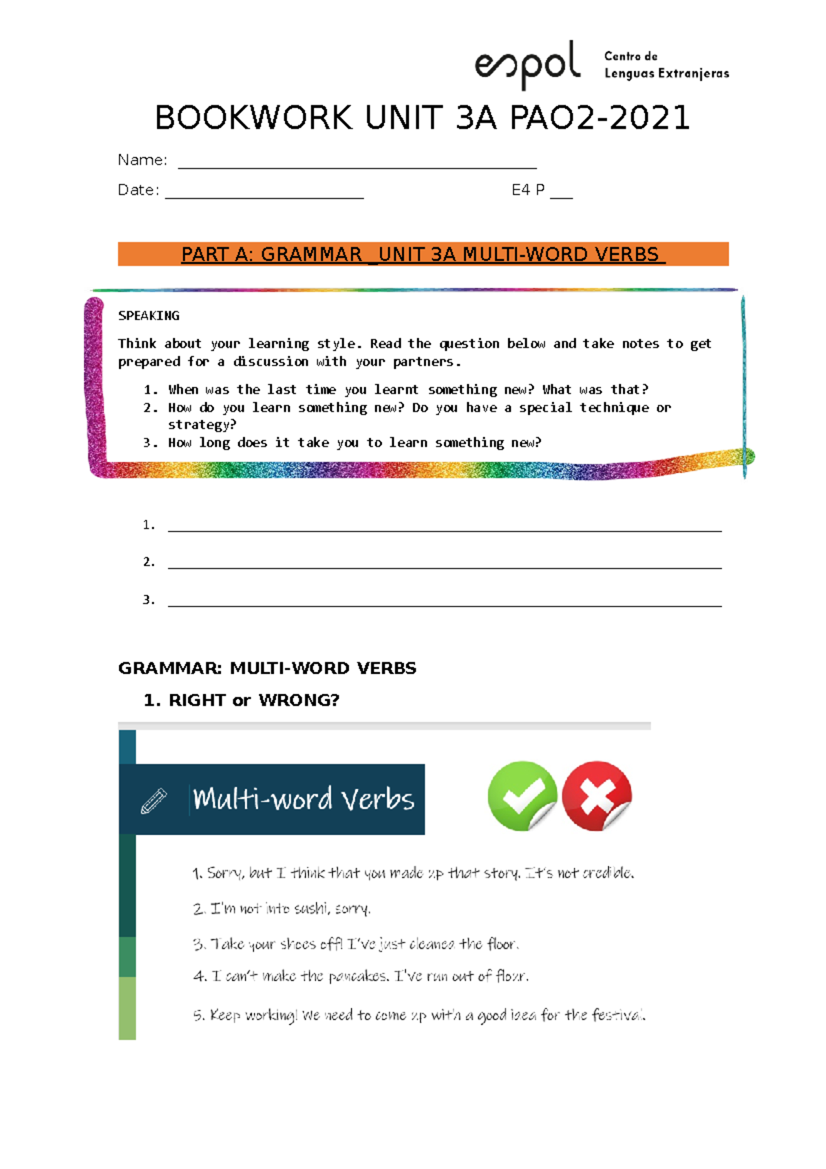 Unit 3A Multi Word Verbs - BOOKWORK UNIT 3A PAO2- Name: - Studocu