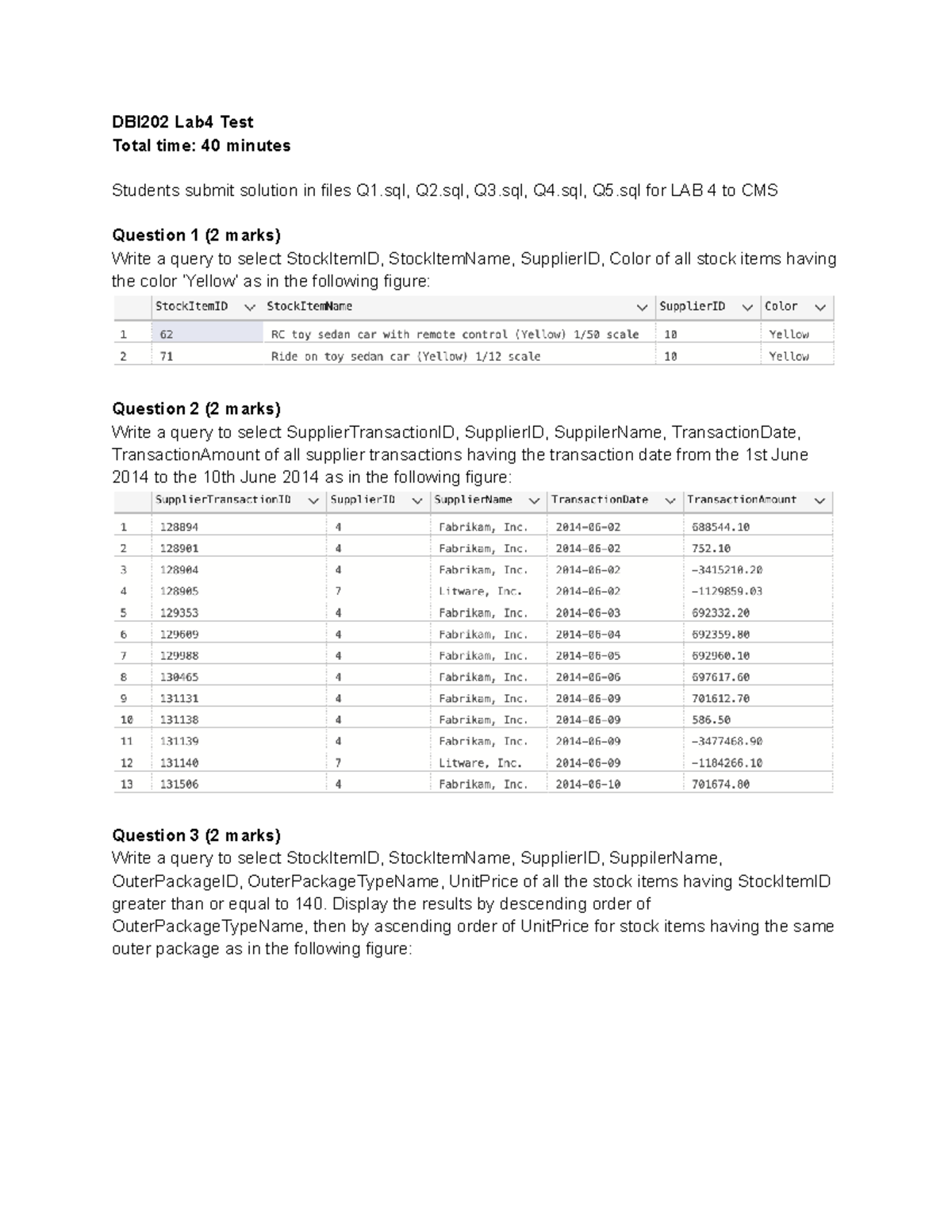 DBI202 Lab4 Test - 323423423 - DBI202 Lab4 Test Total time: 40 minutes ...