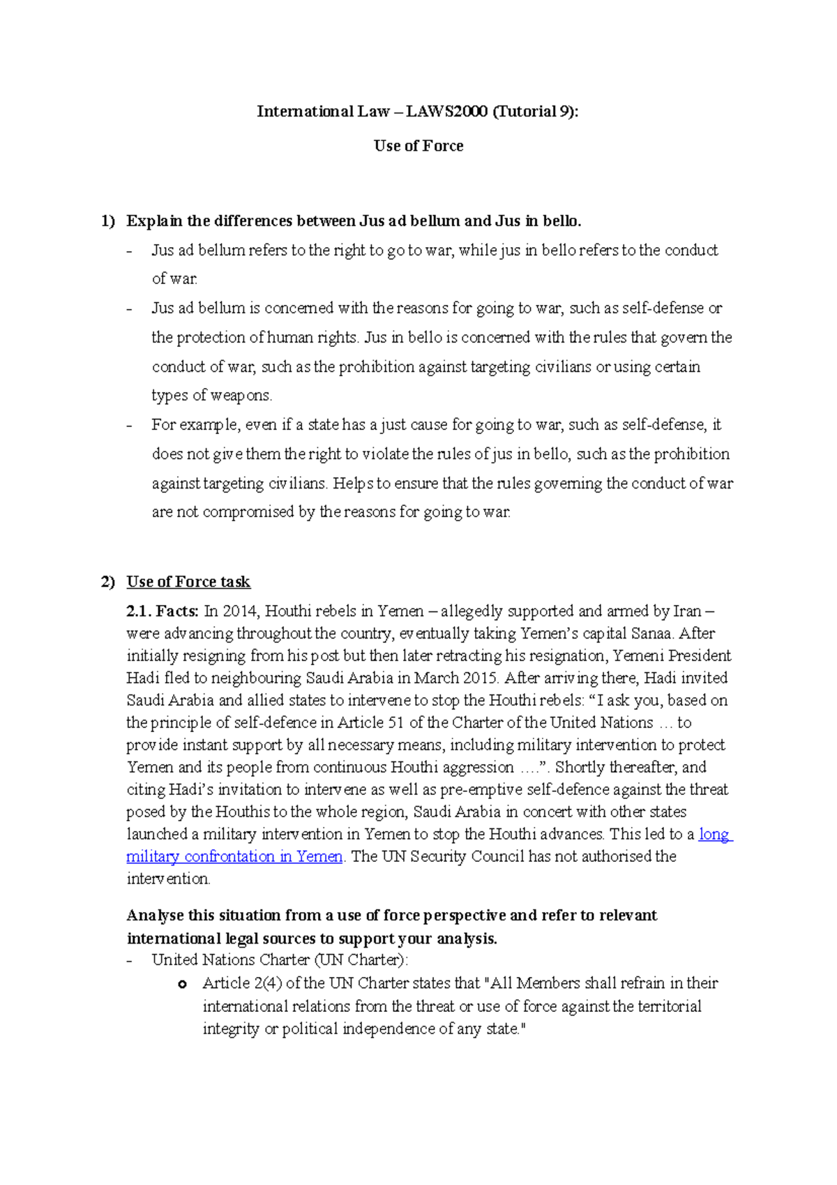 LAWS2000 Tutorial 9 - Jus ad bellum refers to the right to go to war ...