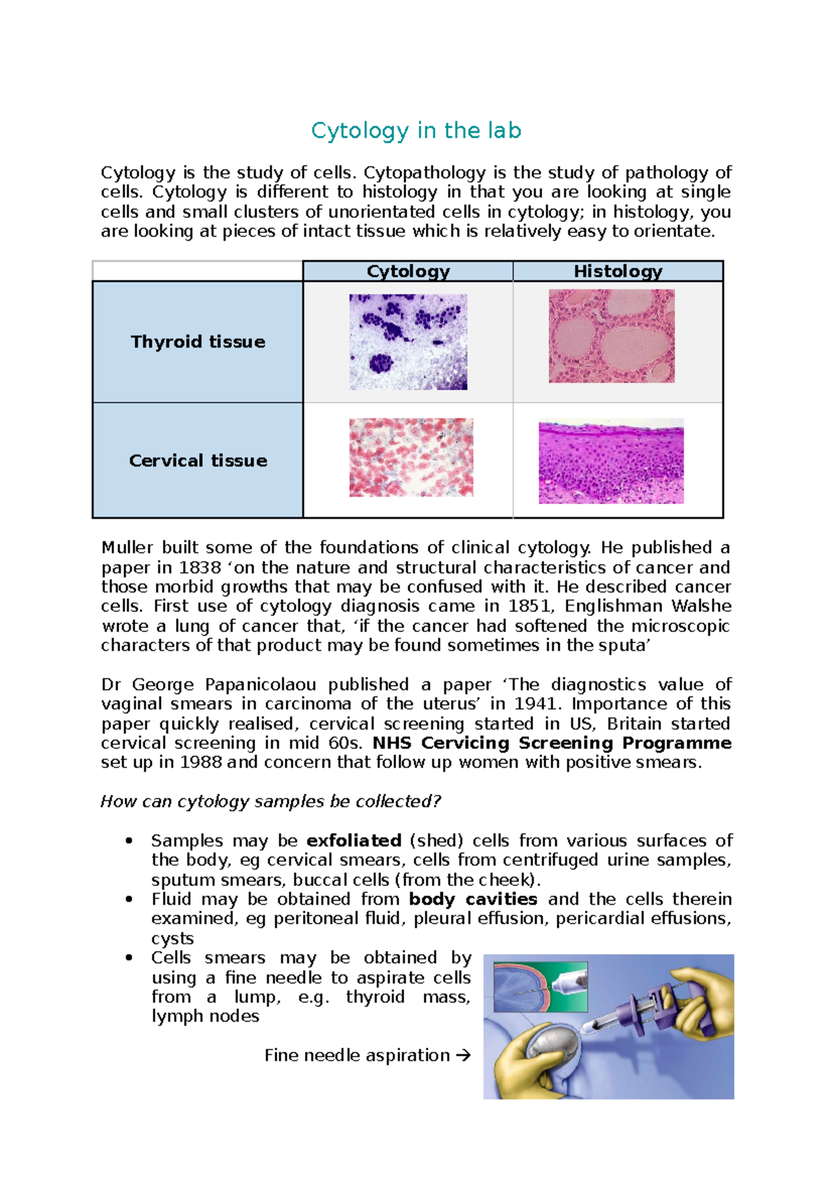 Week 20 Cytology in the lab - Cytology in the lab Cytology is the study ...