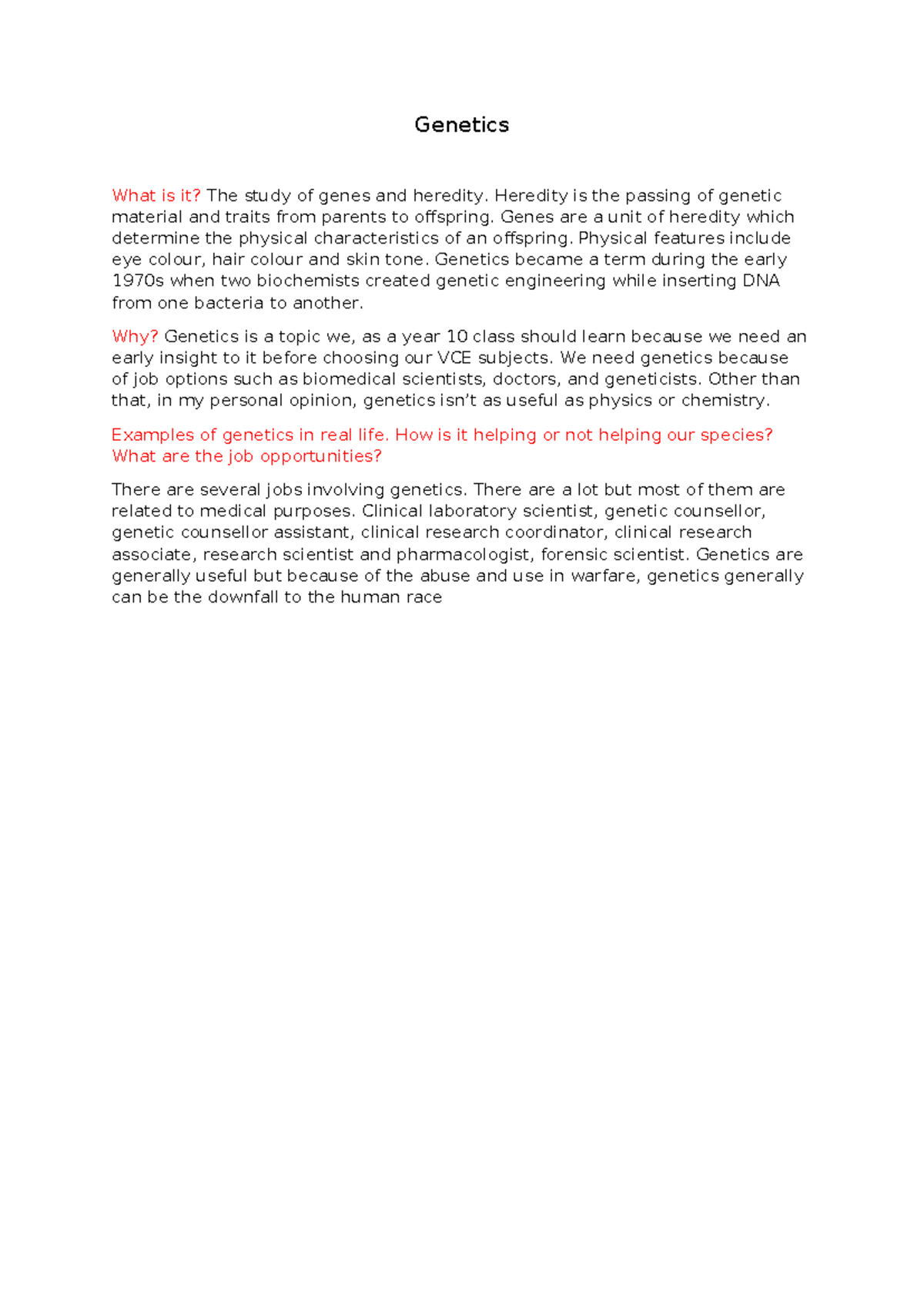 Genetics - Genetics What is it? The study of genes and heredity ...
