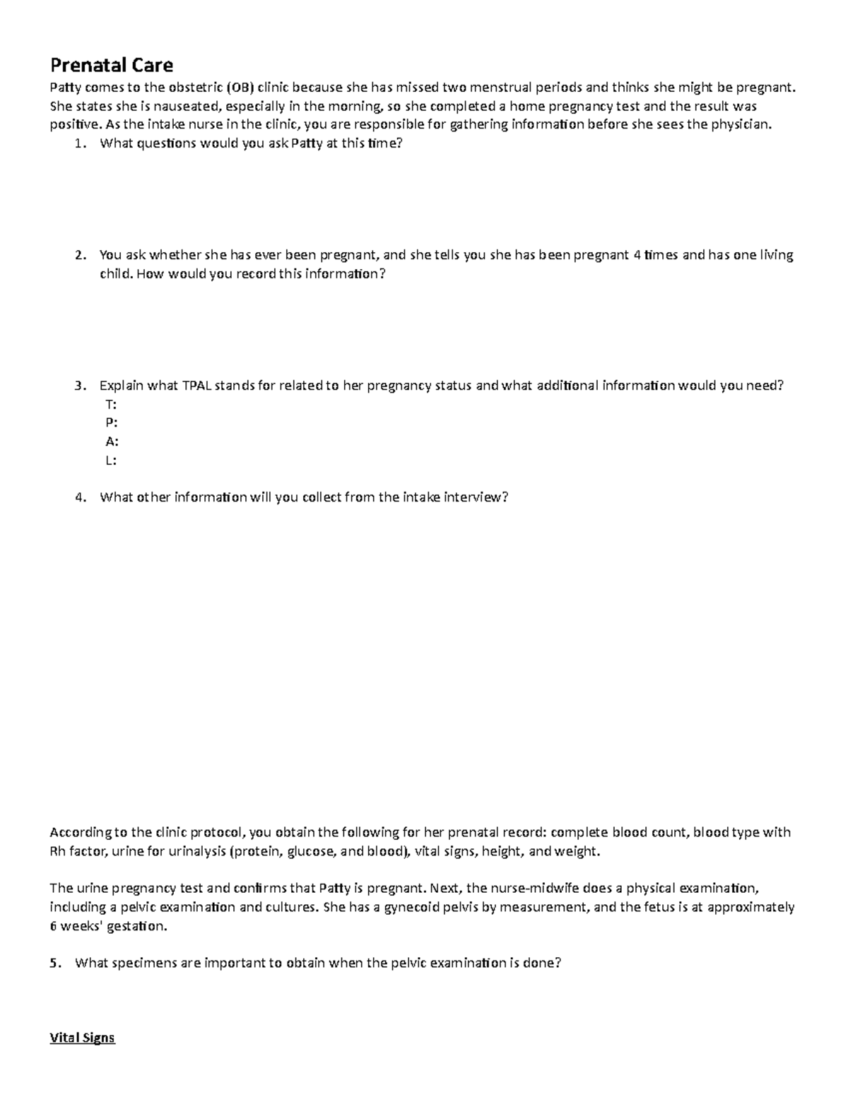 Prenatal Care Case Study SP 20 - Prenatal Care Patty comes to the ...