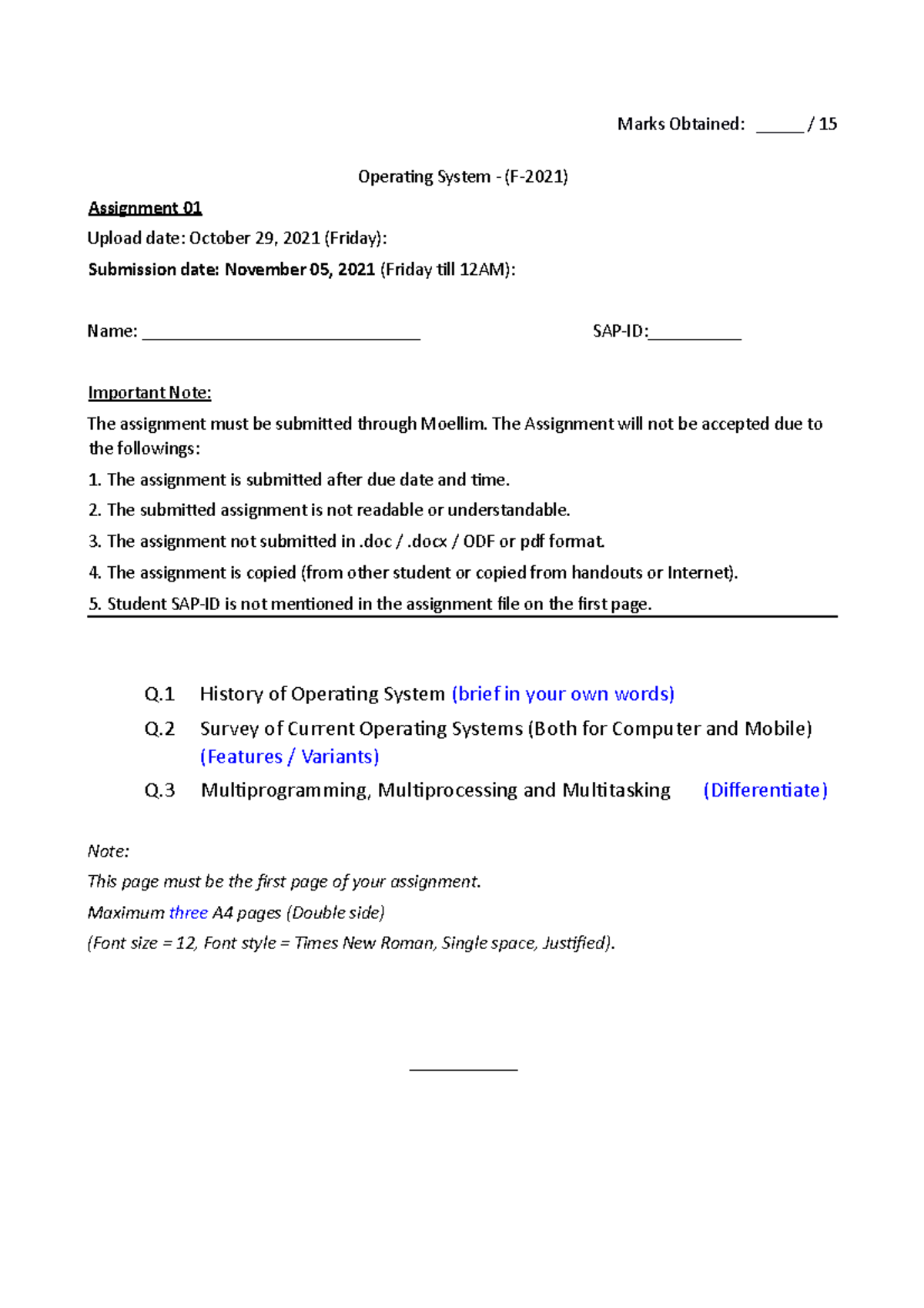 Assignment 01 OS F2021 - .................................... - Marks Obtained: _____ / 15 ...