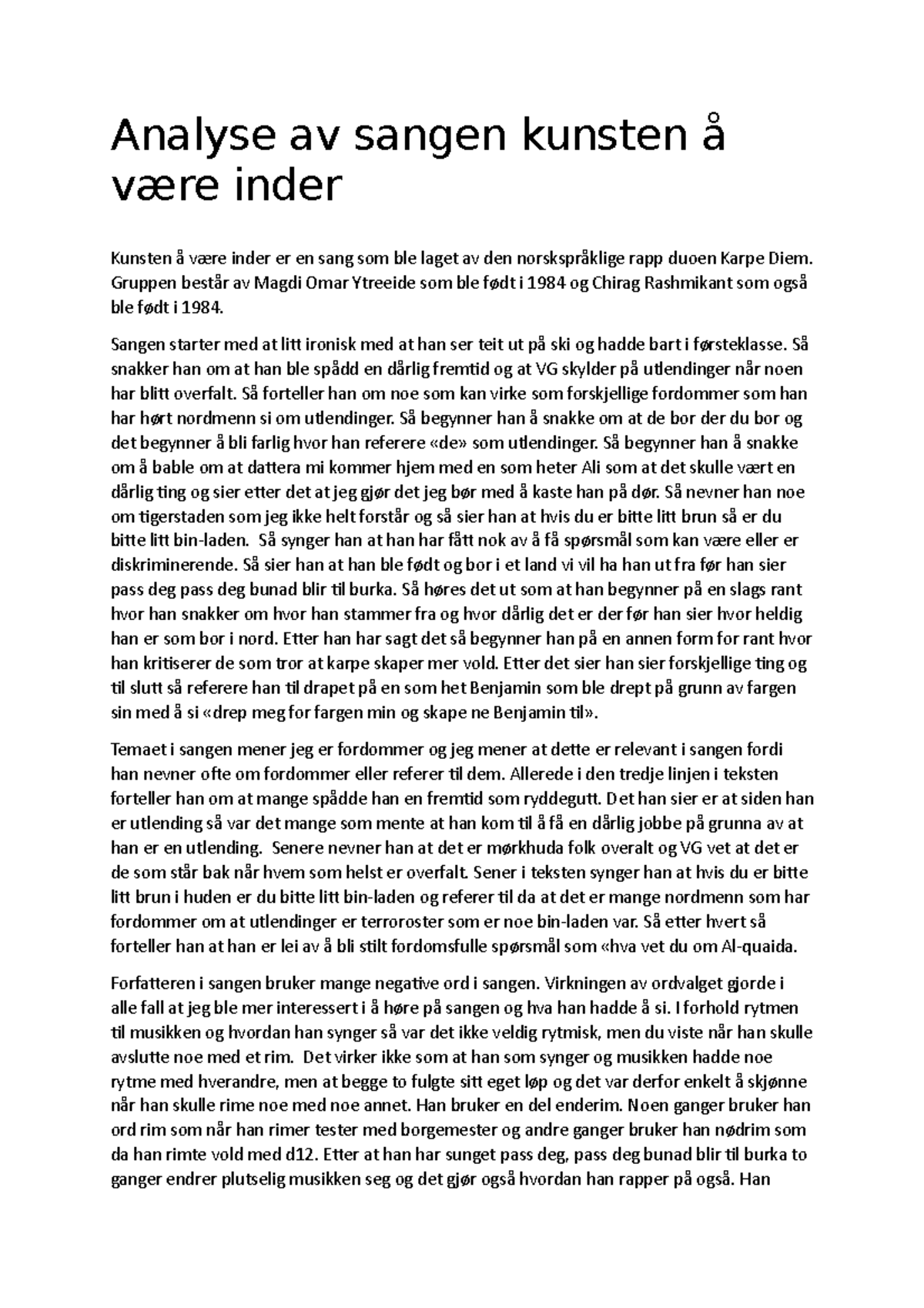 Analyse av sangen kunsten å være inder - Analyse av sangen kunsten å ...