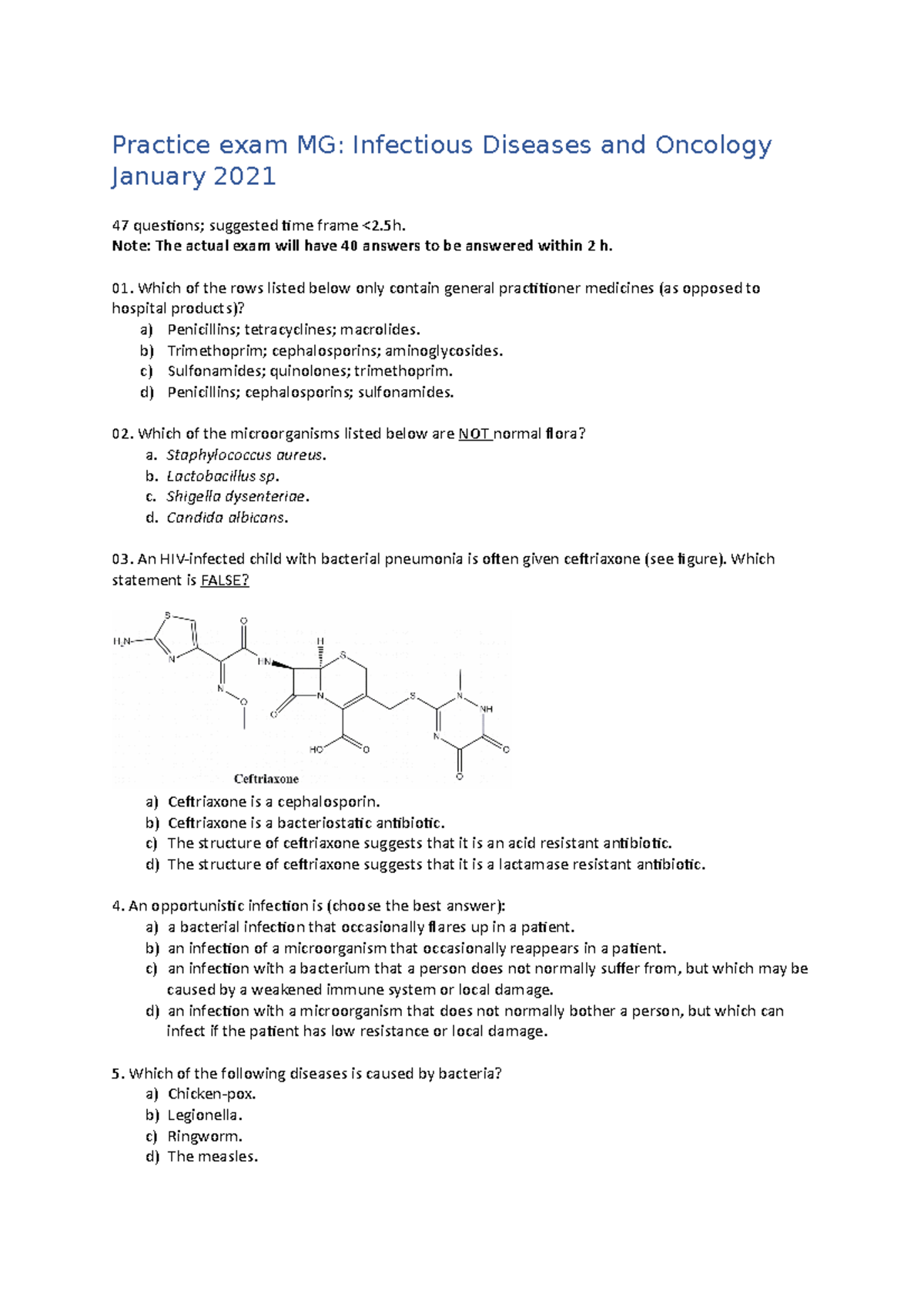 Practice Exam v3 - Oefenvragen MG infectious diseases and oncology - Practice exam MG ...