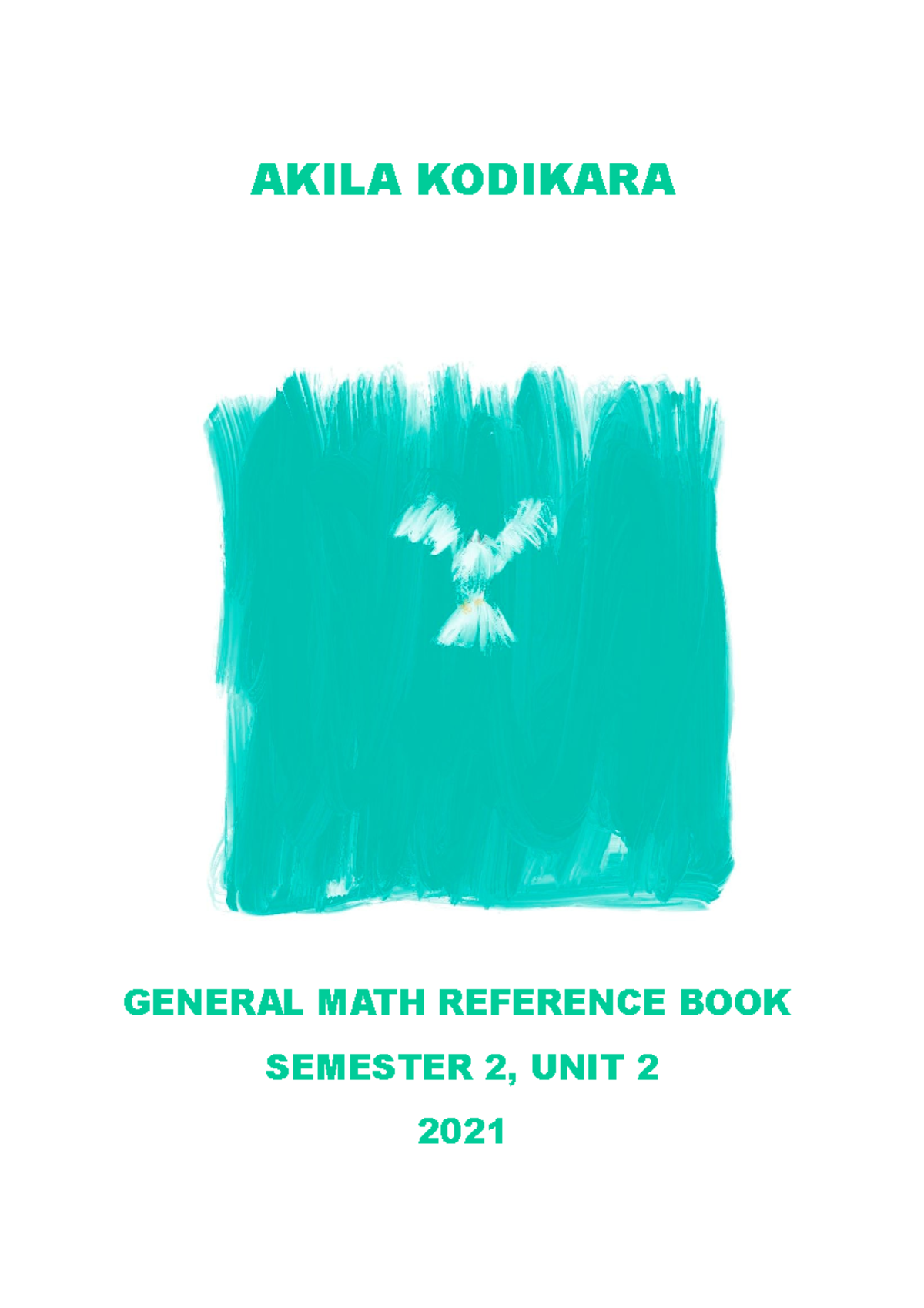 Akila - math exams note - General maths Unit 2 exam notes 2021/22 year ...