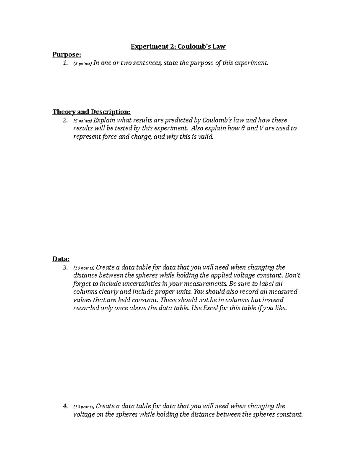 Experiment 2 worksheet - Experiment 2: Coulomb’s Law Purpose: (5 points ...