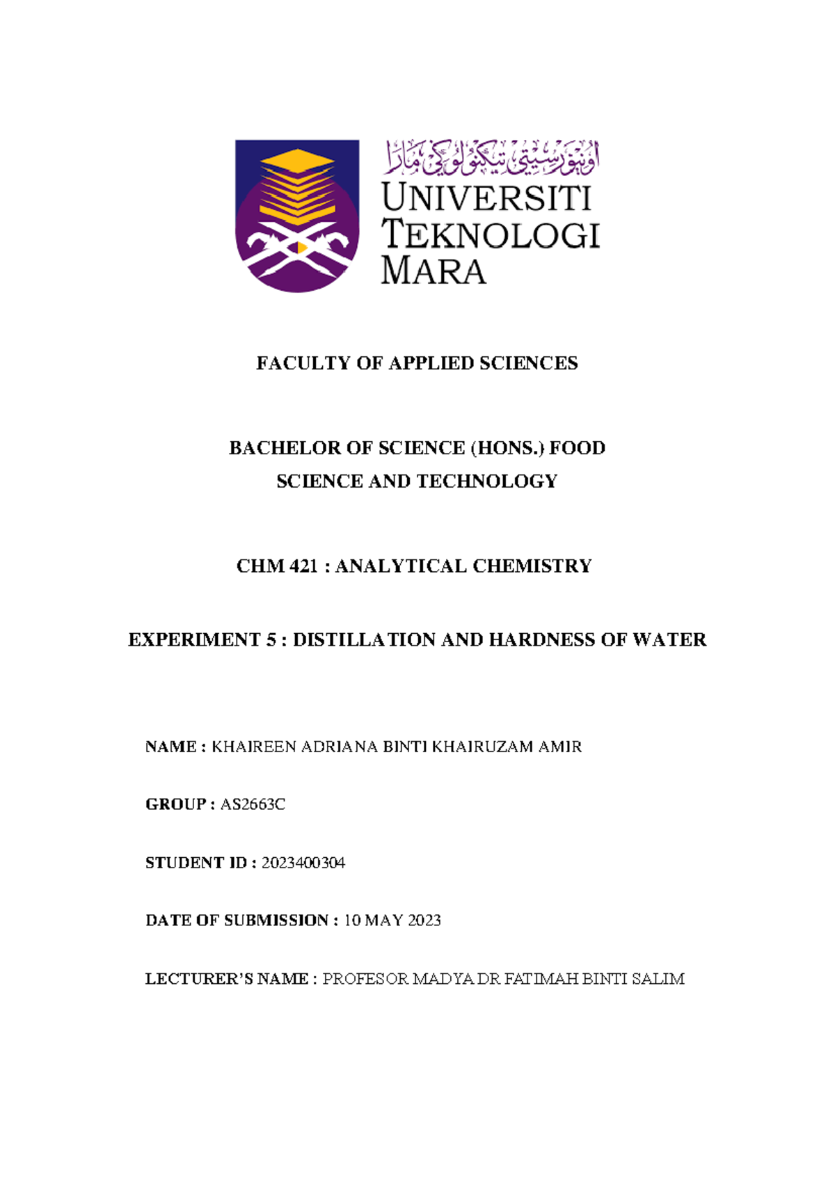 CHM 421 EXP 5 UITM SHAH ALAM - FACULTY OF APPLIED SCIENCES BACHELOR OF SCIENCE (HONS.) FOOD ...