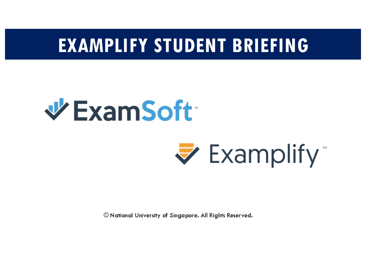 2 - Examplify - Student briefing slides - EXAMPLIFY STUDENT BRIEFING ...