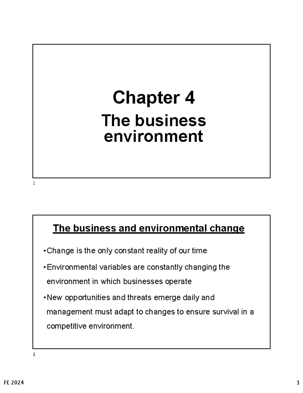 Chapter 4 overview - GOOD - Chapter 4 The business environment The business and environmental ...
