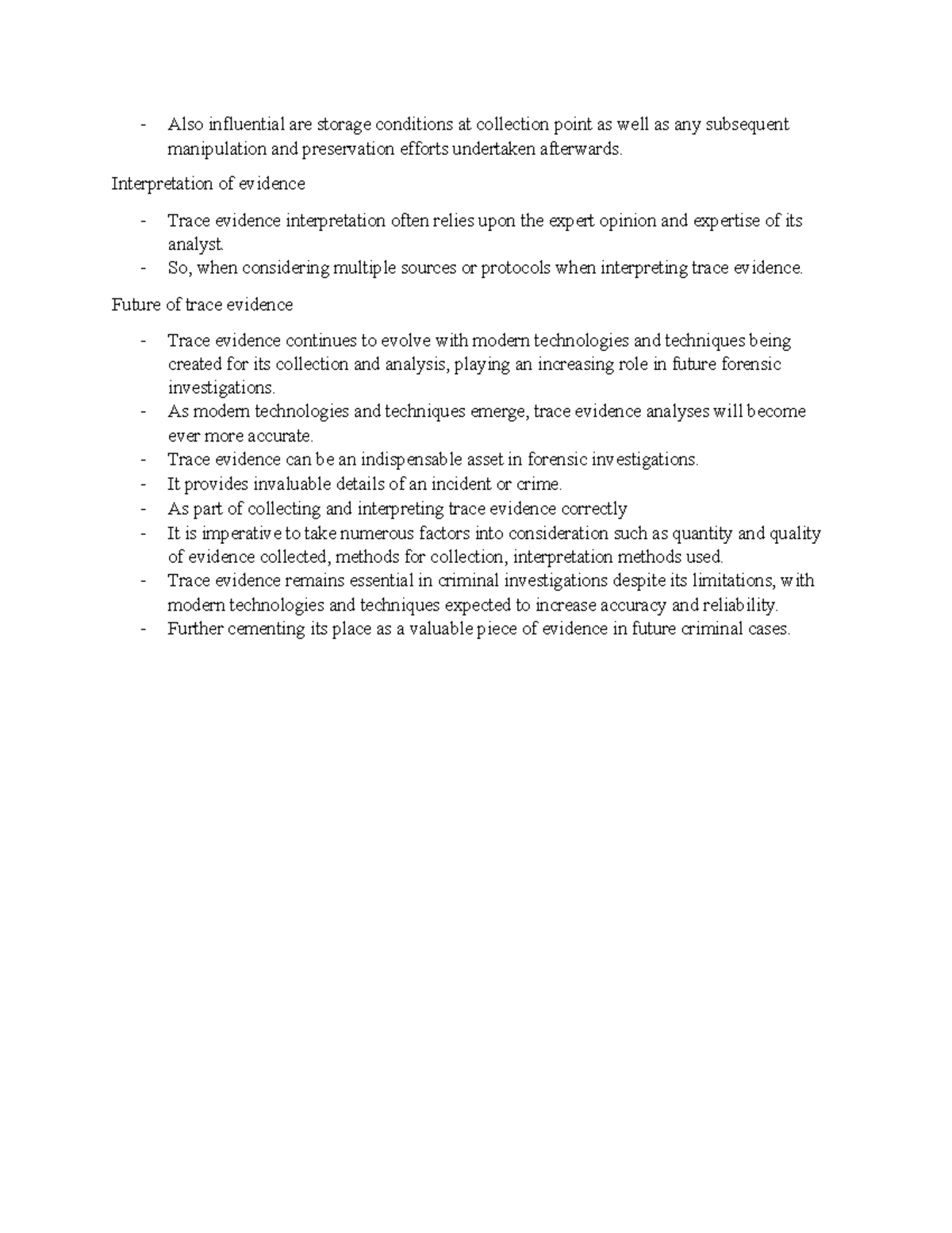 Forensic Science Notes 15 - Also influential are storage conditions at ...