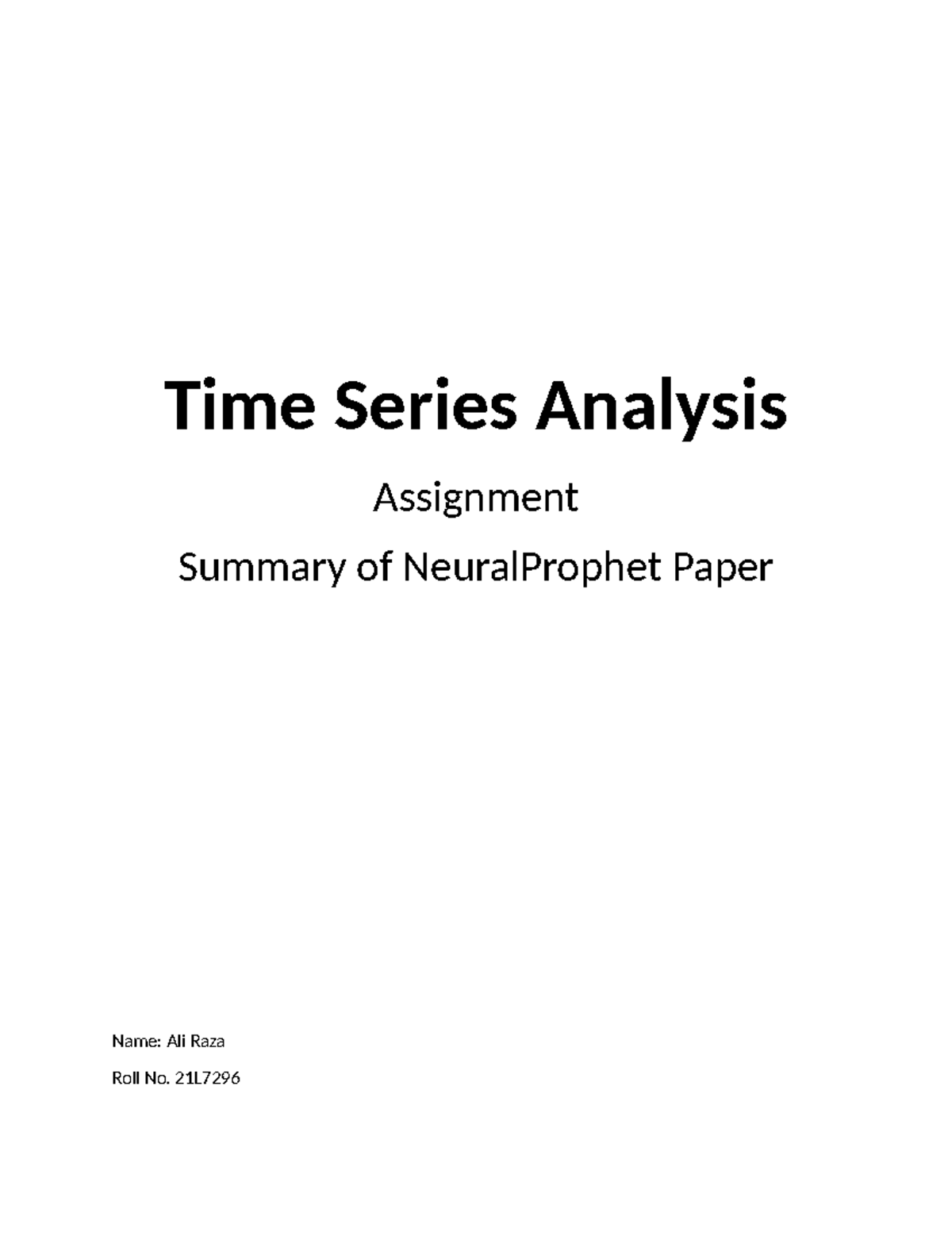 Introduction to Neural Prophet - Time Series Analysis Assignment Summary of NeuralProphet Paper ...
