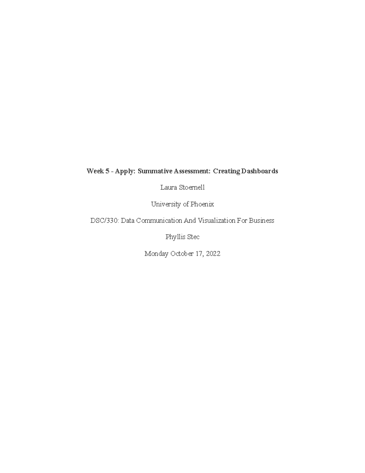 Week 5-Apply-Summative Assessment-Creating Dashboards-Stoernell - Week ...