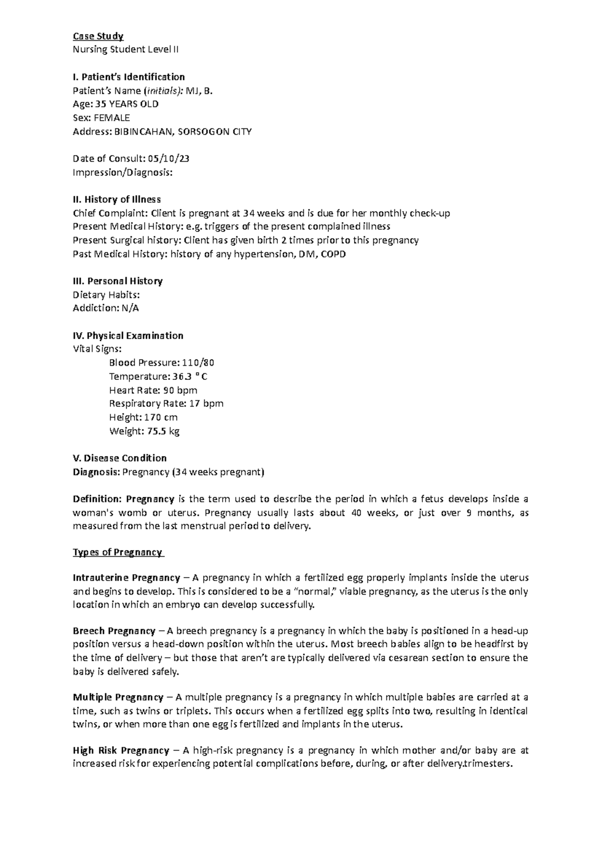 CASE STUDY PREGNANCY - Case Study Nursing Student Level II I. Patient’s ...