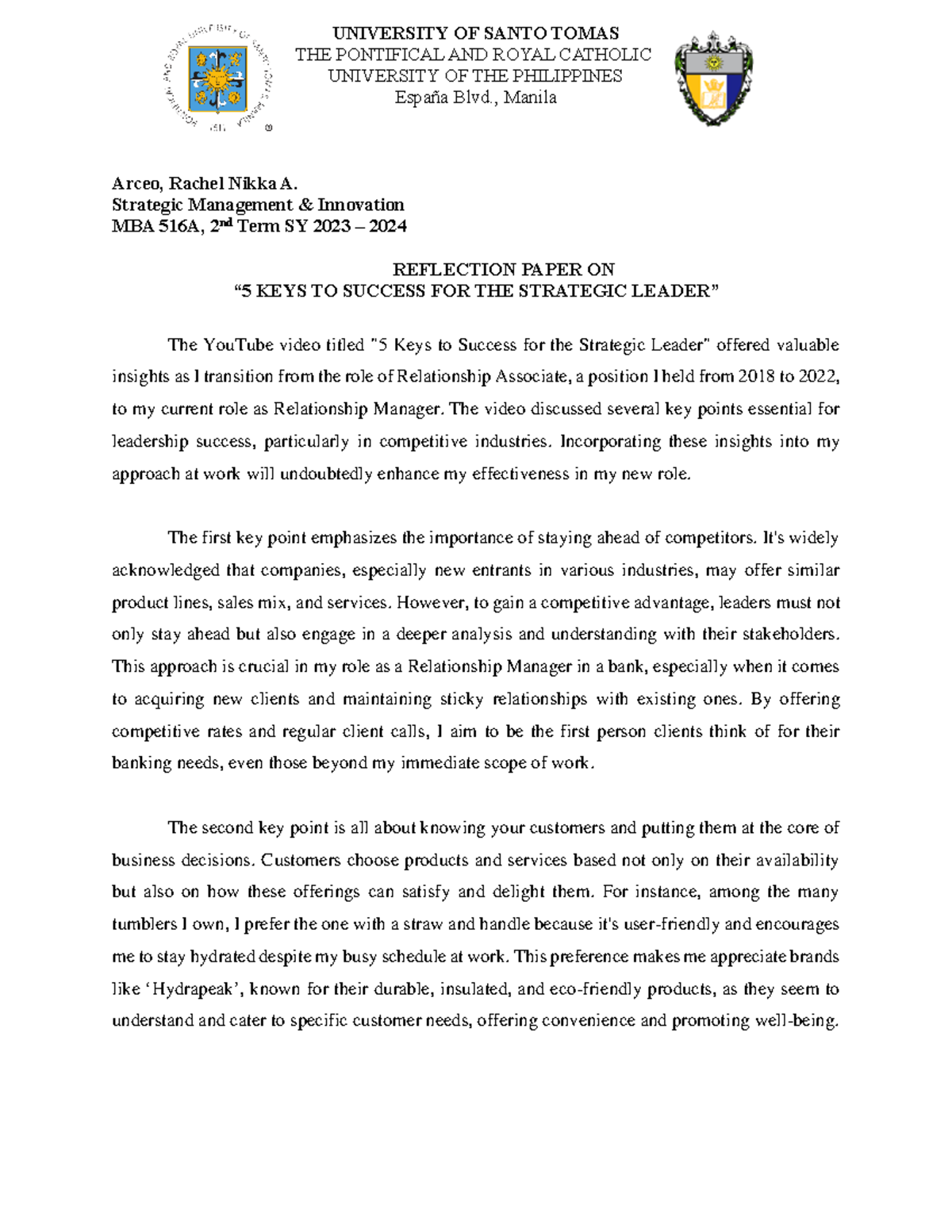 Reflection Paper FIVE KEYS TO Success - UNIVERSITY OF SANTO TOMAS THE PONTIFICAL AND ROYAL ...