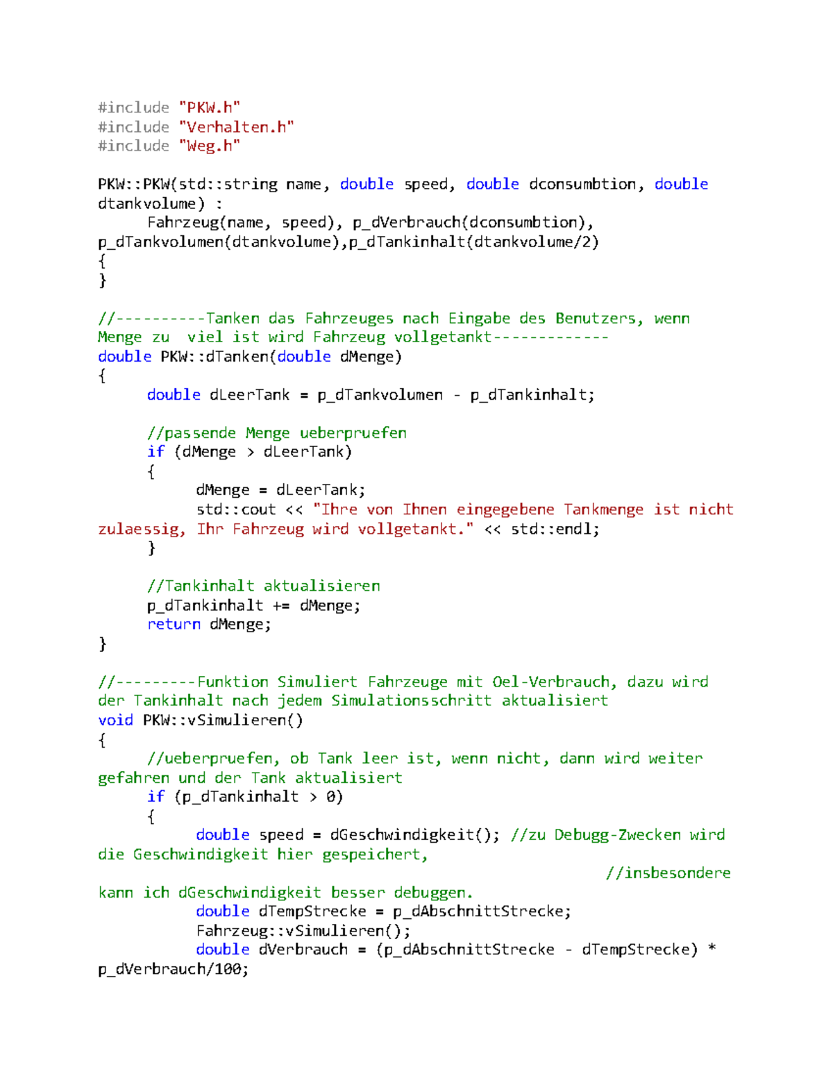 PKW - praktikum lösung - #include "PKW" #include "Verhalten" #include - Studocu