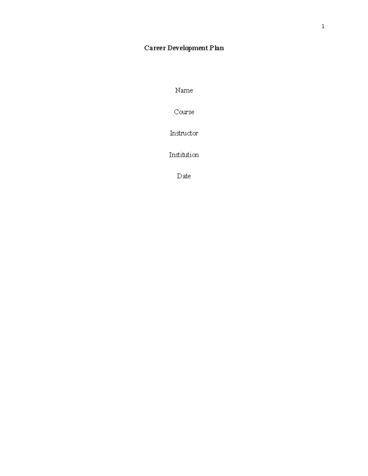 Career Development - Assignment 10 pages - Career Development Plan Name ...