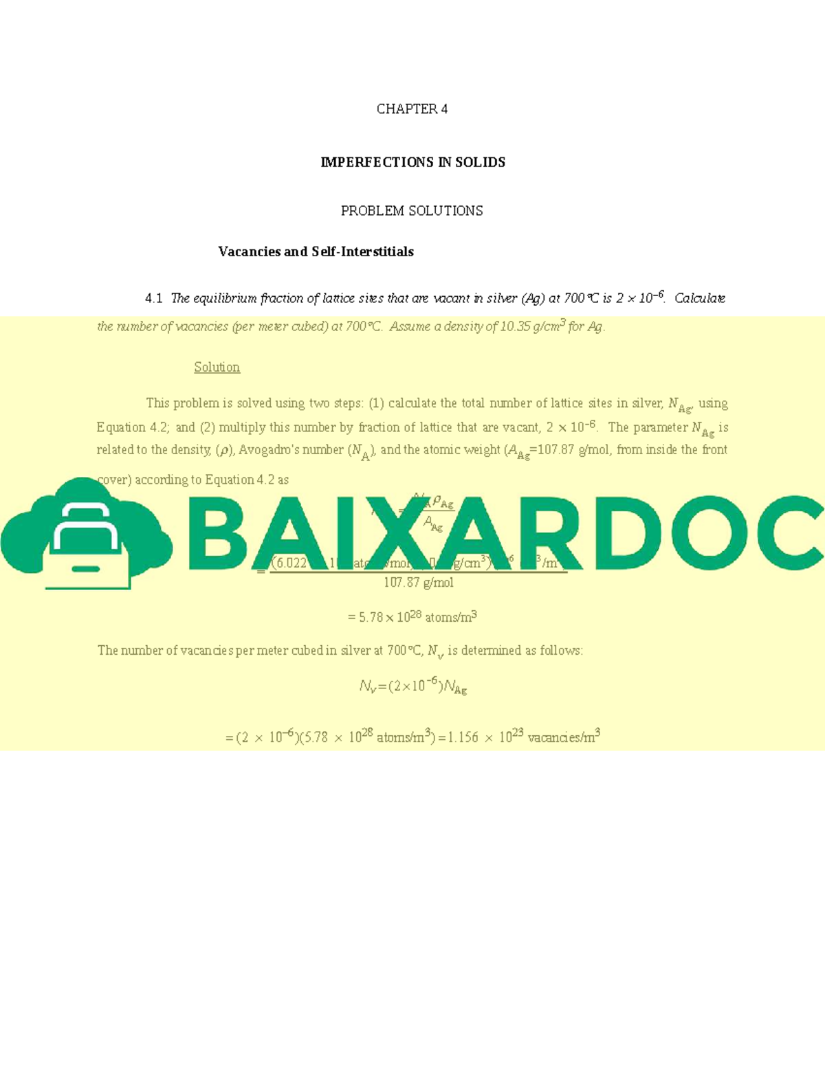 material science - CHAPTER 4 IMPERFECTIONS IN SOLIDS PROBLEM SOLUTIONS Vacancies and - Studocu