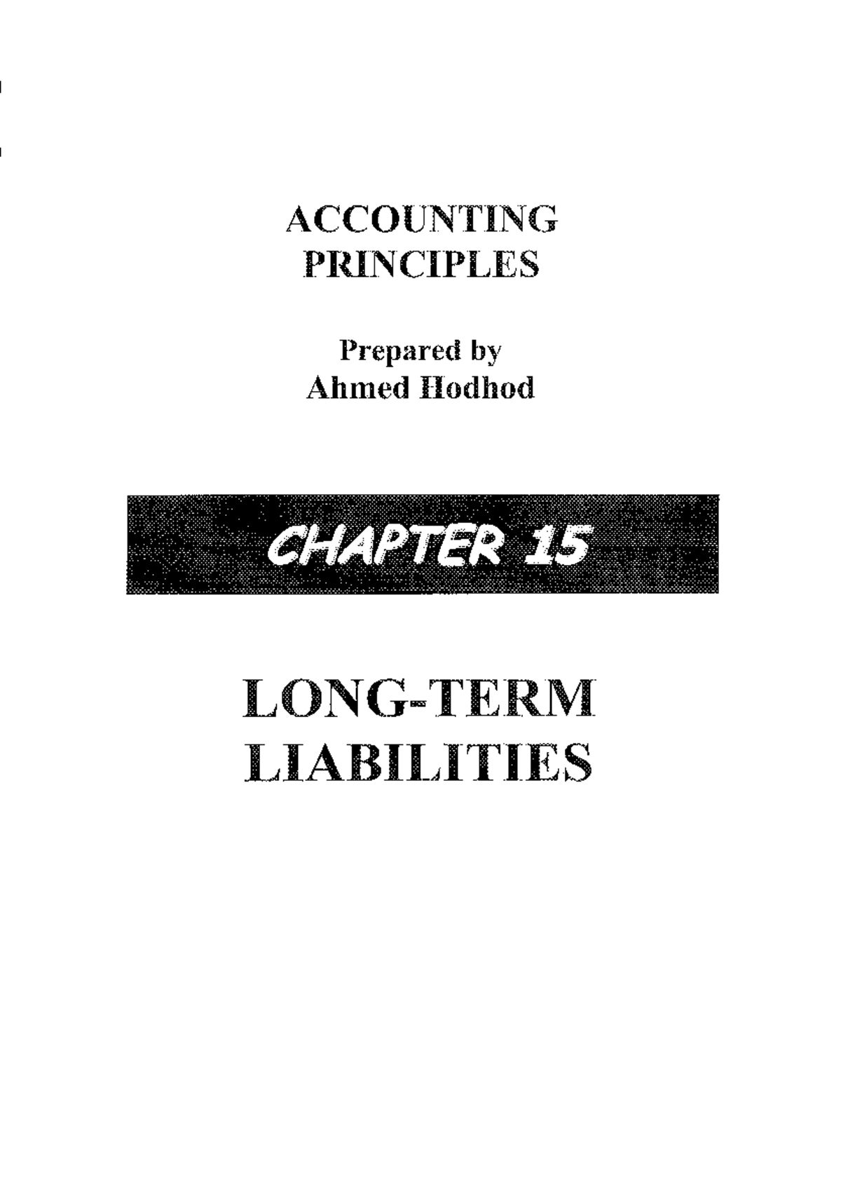 Ch.15 Long Term Liabilities - Accounting principles - Studocu