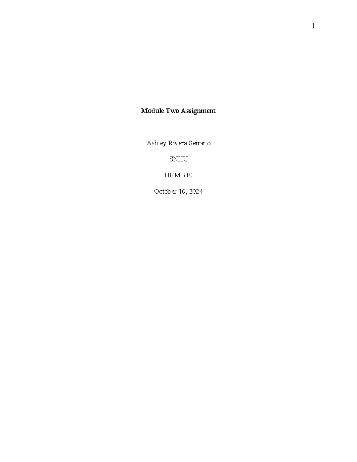 HRM 310 Ashley Serrano Module two - Module Two Assignment Ashley Rivera ...