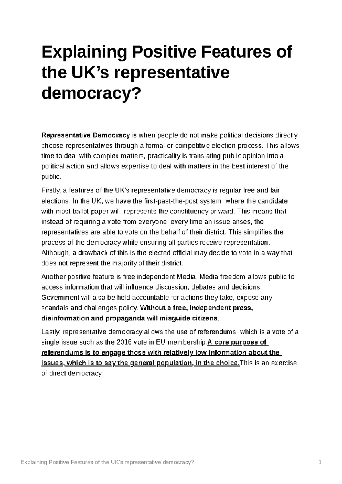 Explaining Positive Features of the UKs representative democracy - This ...
