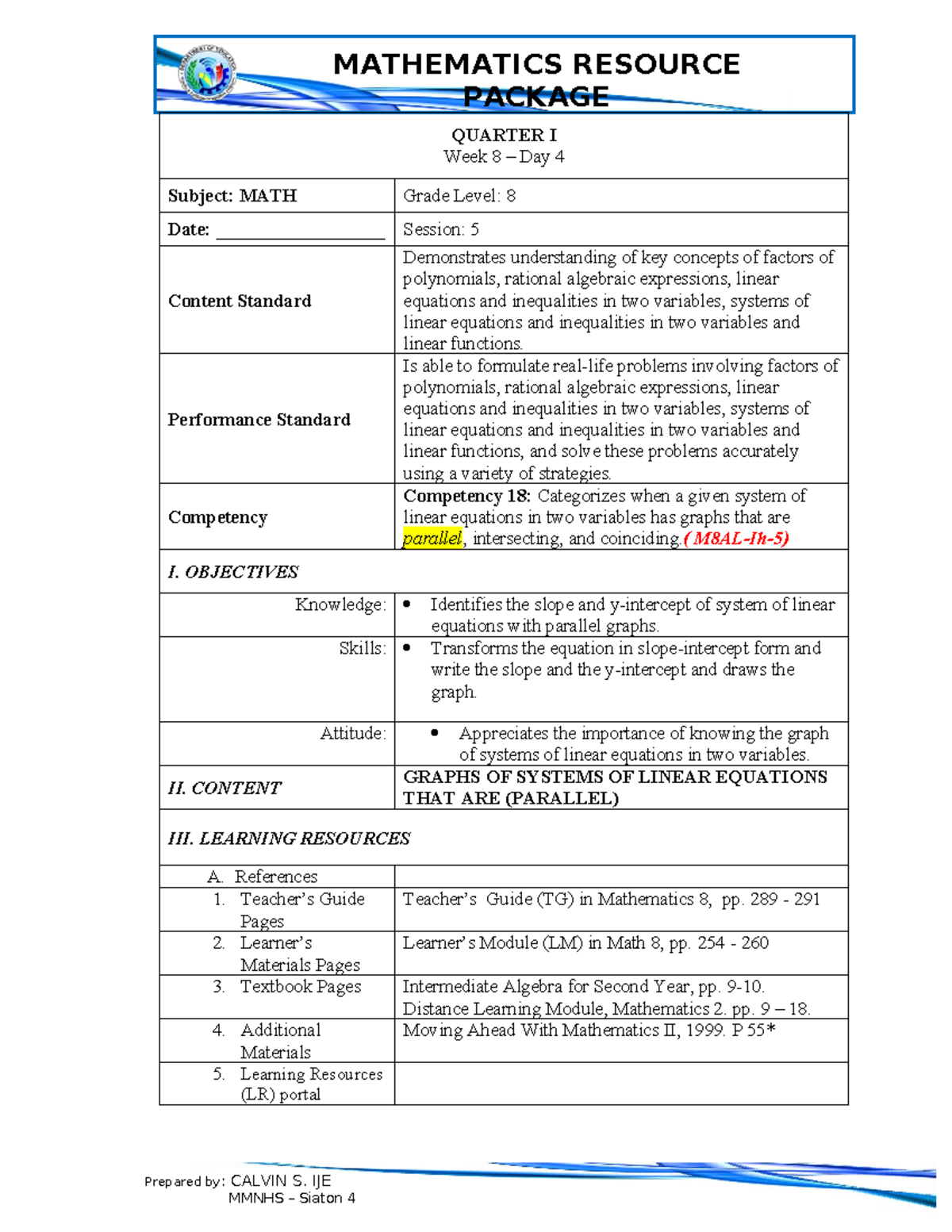 Q1W8D4 - awdwa - PACKAGE Prepared by: CALVIN S. IJE QUARTER I Week 8 ...