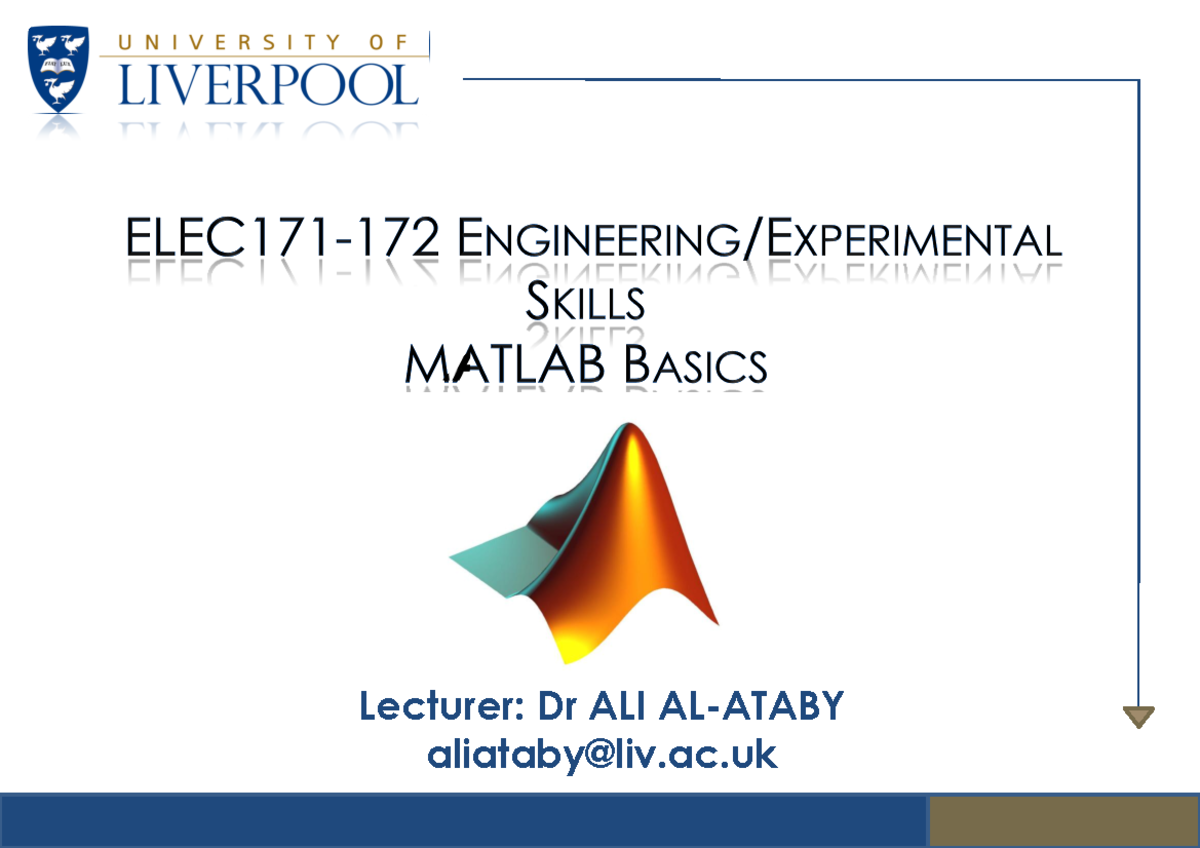 Lecture 1 - Introduction to Matlab - Lecturer: Dr ALI AL-ATABY aliataby ...