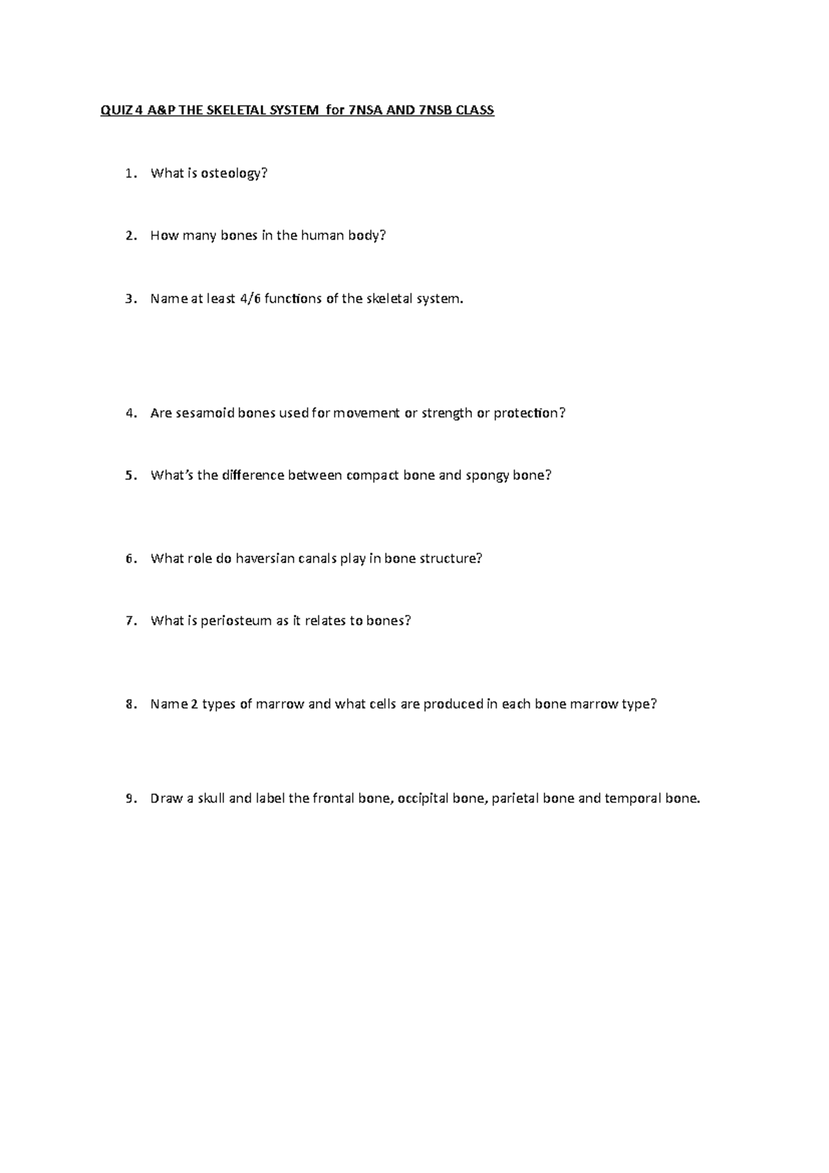 Skeletal System - QUIZ 4 A&P THE SKELETAL SYSTEM for 7NSA AND 7NSB ...