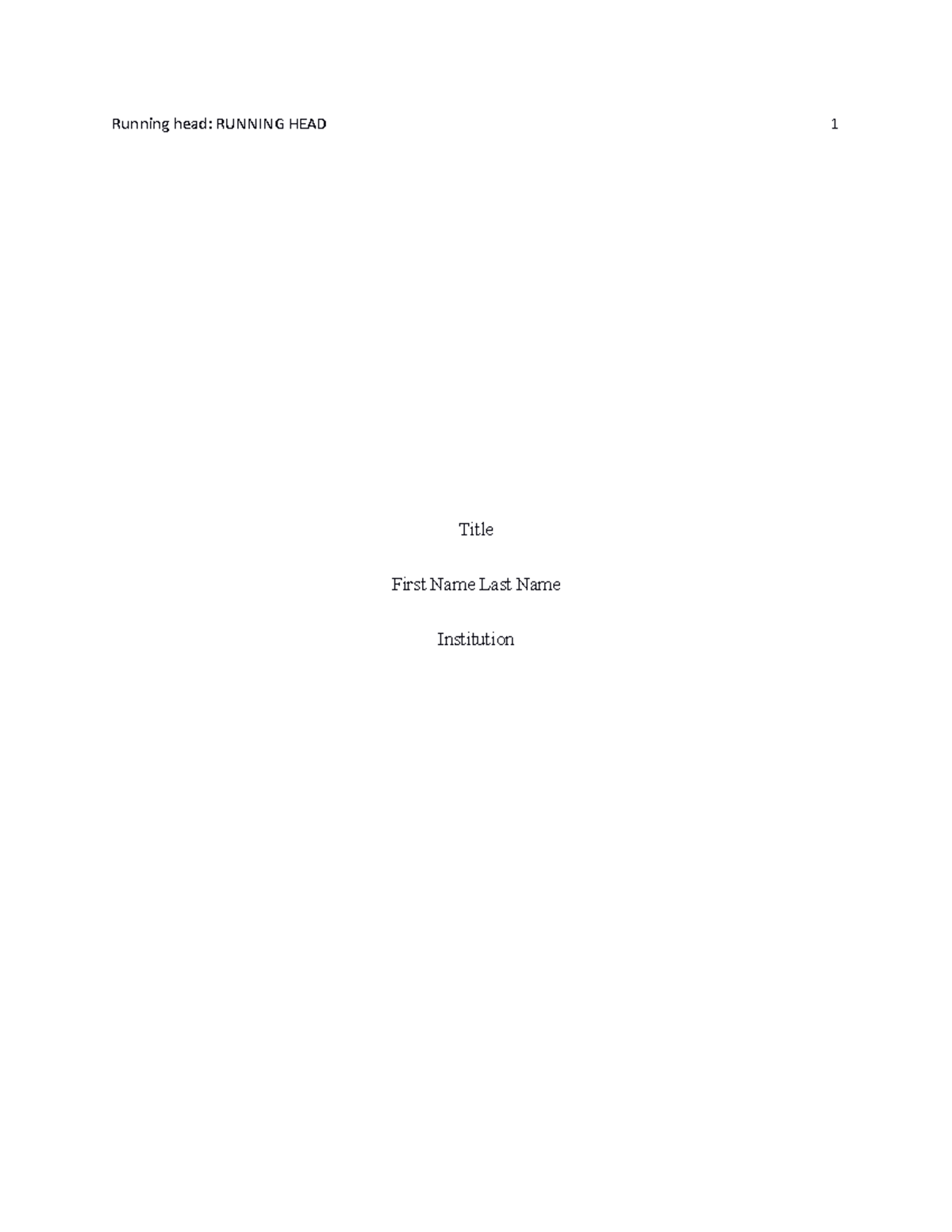 Title Page APA (11) - Lecture notes 1-3 - Running head: RUNNING HEAD 1 ...