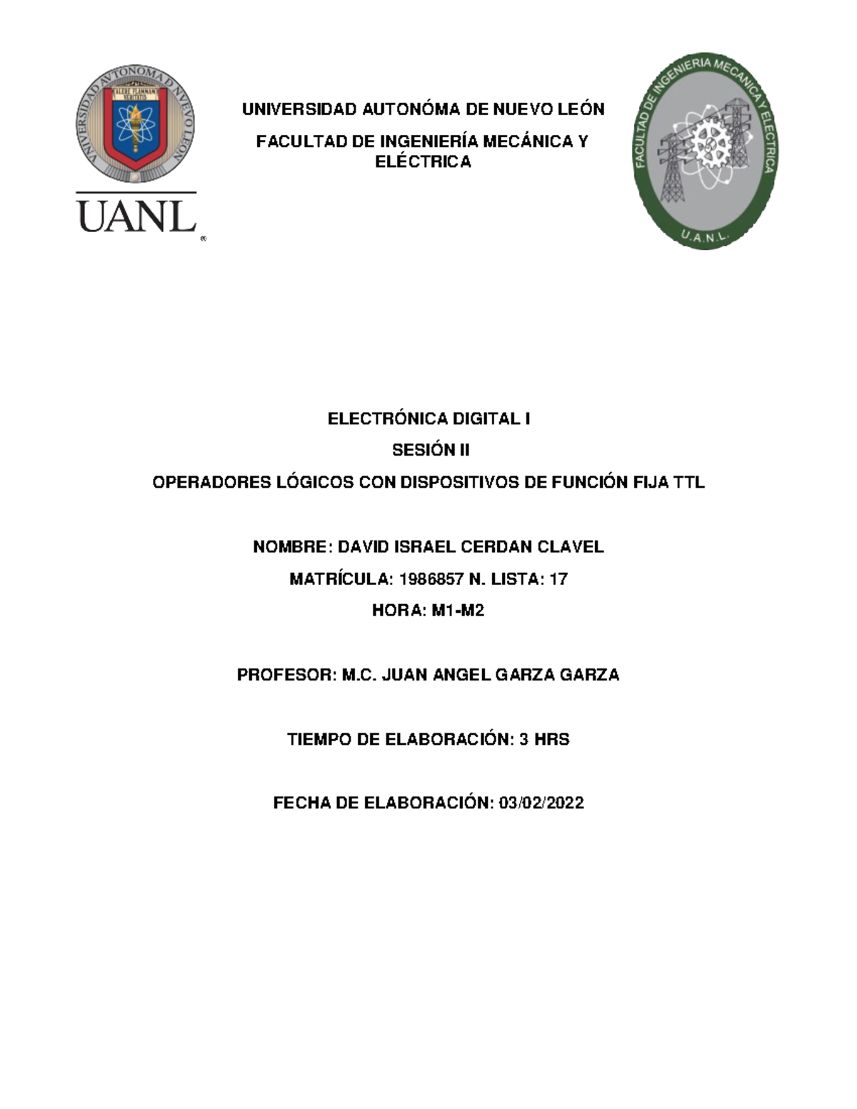 PRACTICA 2 OPERADORES LÓGICOS CON DISPOSITIVOS DE FUNCIÓN FIJA TTL - UNIVERSIDAD AUTONÓMA DE ...